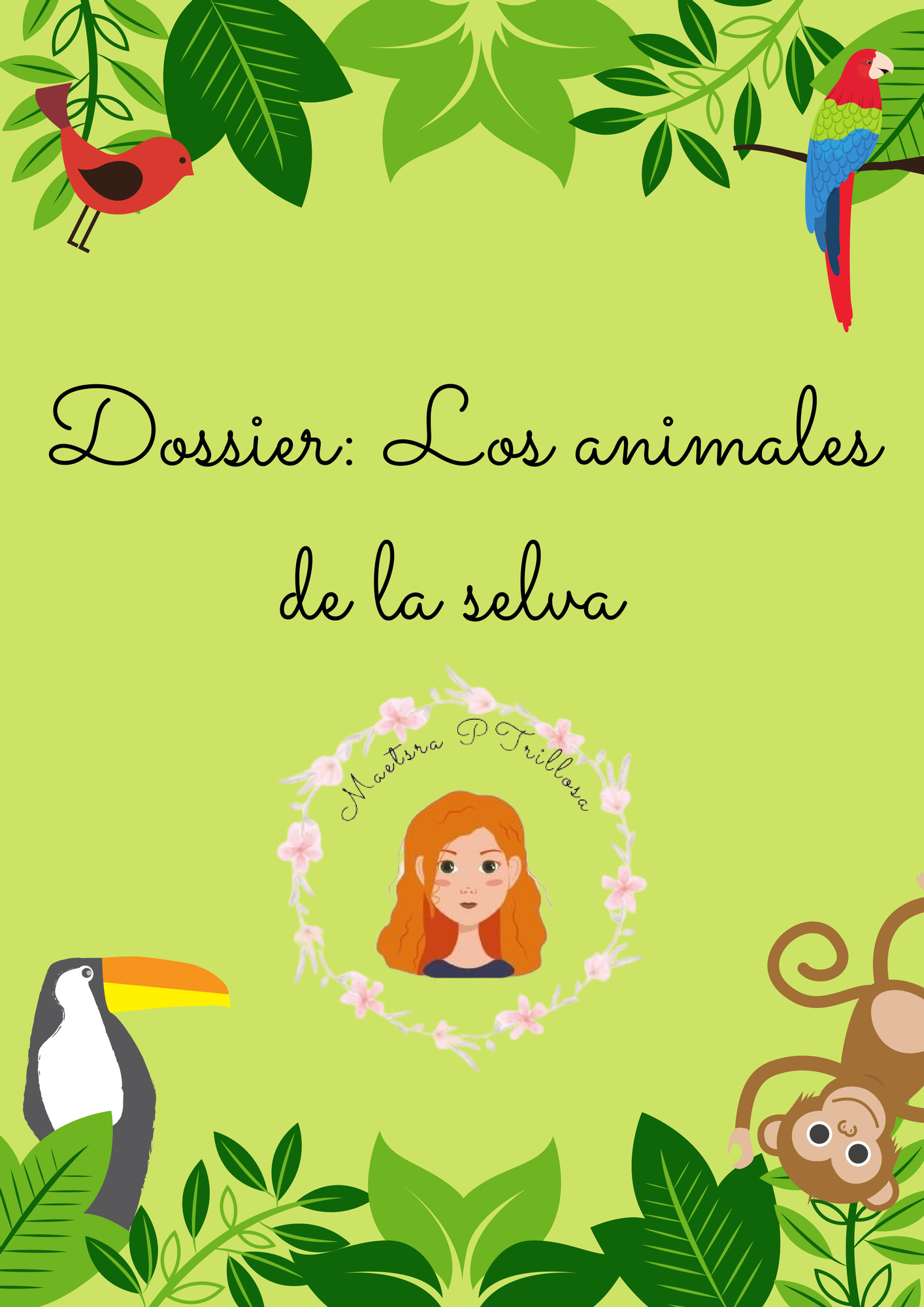 Dossier - Los animales de la selva - material de la siguiente ...