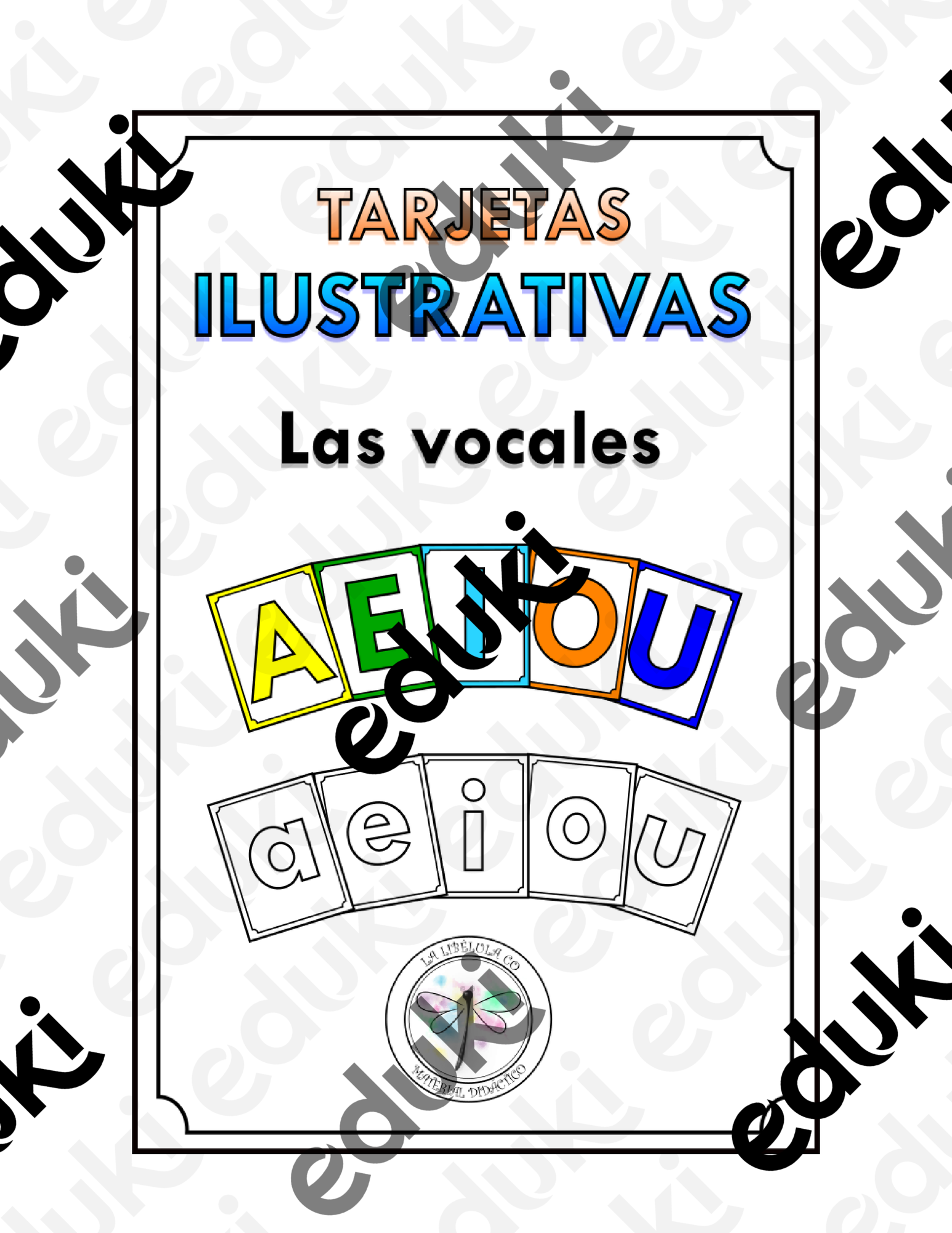 TARJETAS ILUSTRATIVAS LAS VOCALES - material de la siguiente asignatura ...