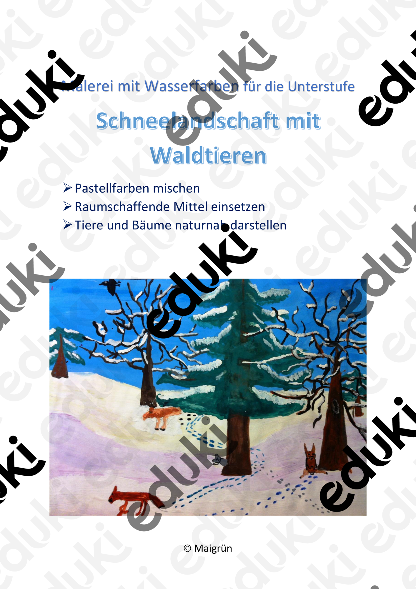SCHNEELANDSCHAFT: Malerei mit Wasserfarben für die Unterstufe ...