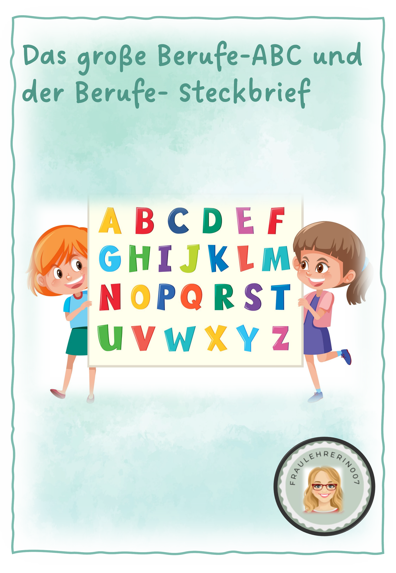 Berufe: ABC und Steckbrief – Unterrichtsmaterial im Fach Sachunterricht