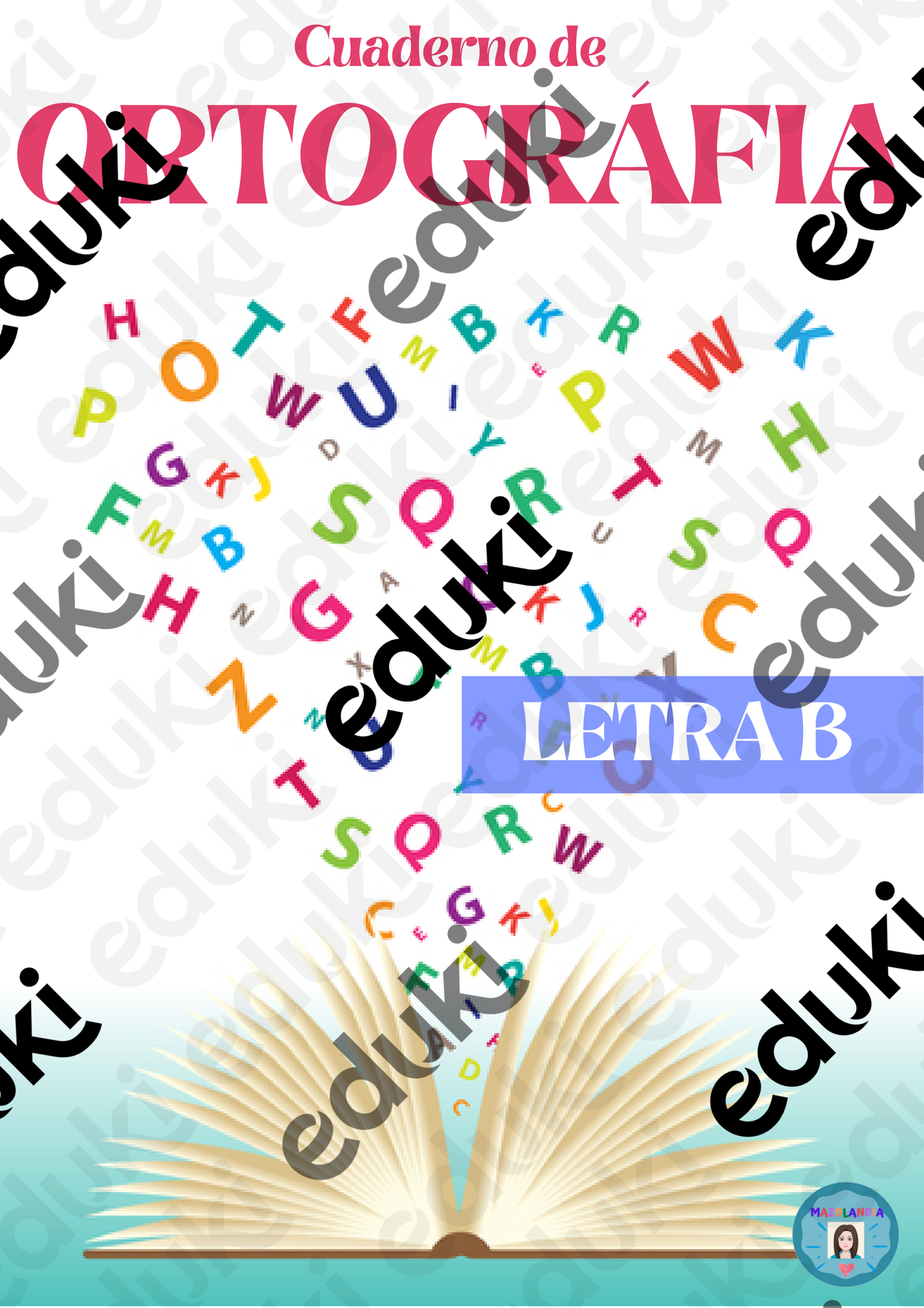 Cuaderno de ORTOGRÁFIA-LETRA B - material de la siguiente asignatura ...