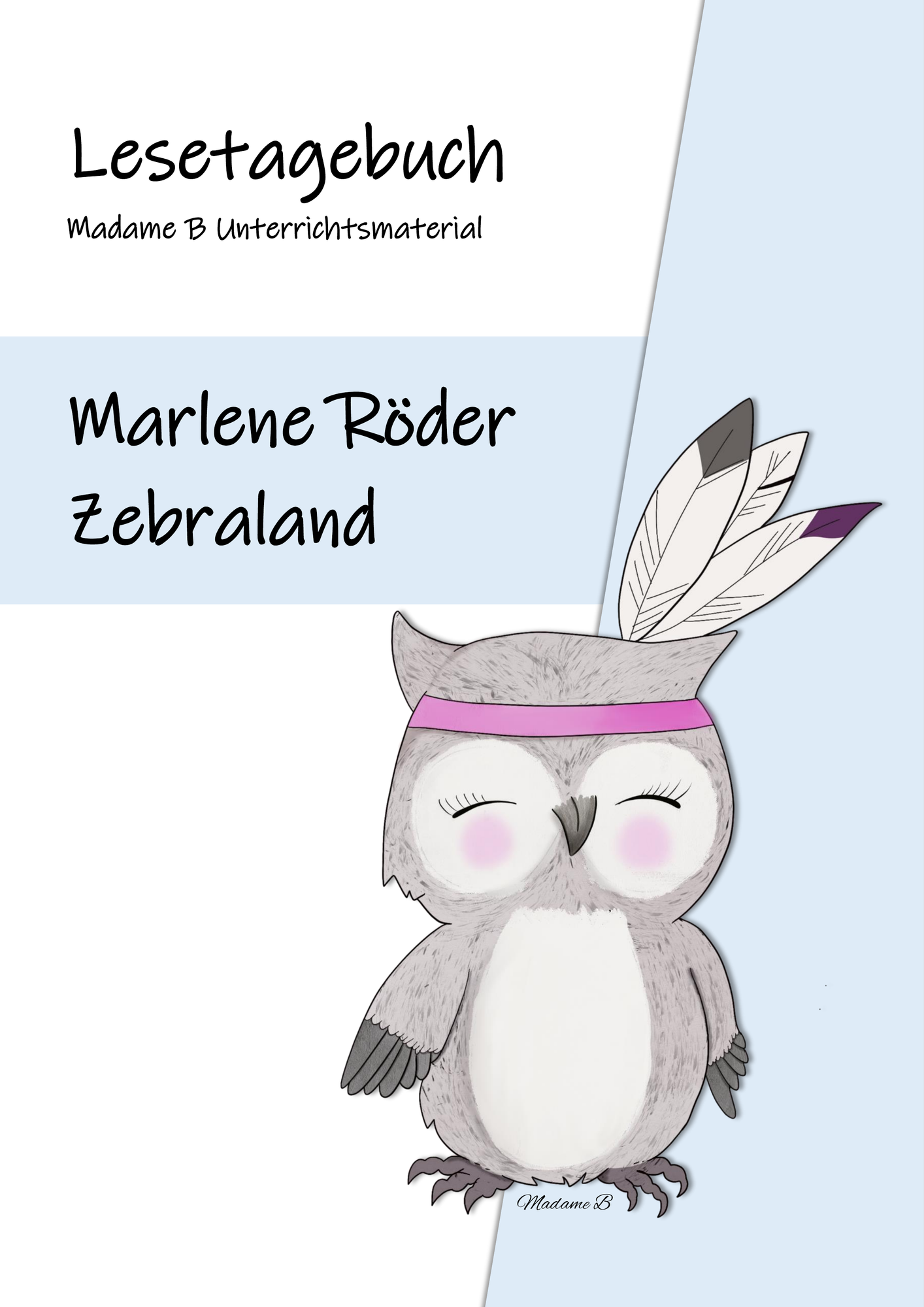Lesetagebuch: Marlene Röder - Zebraland – Unterrichtsmaterial im Fach ...