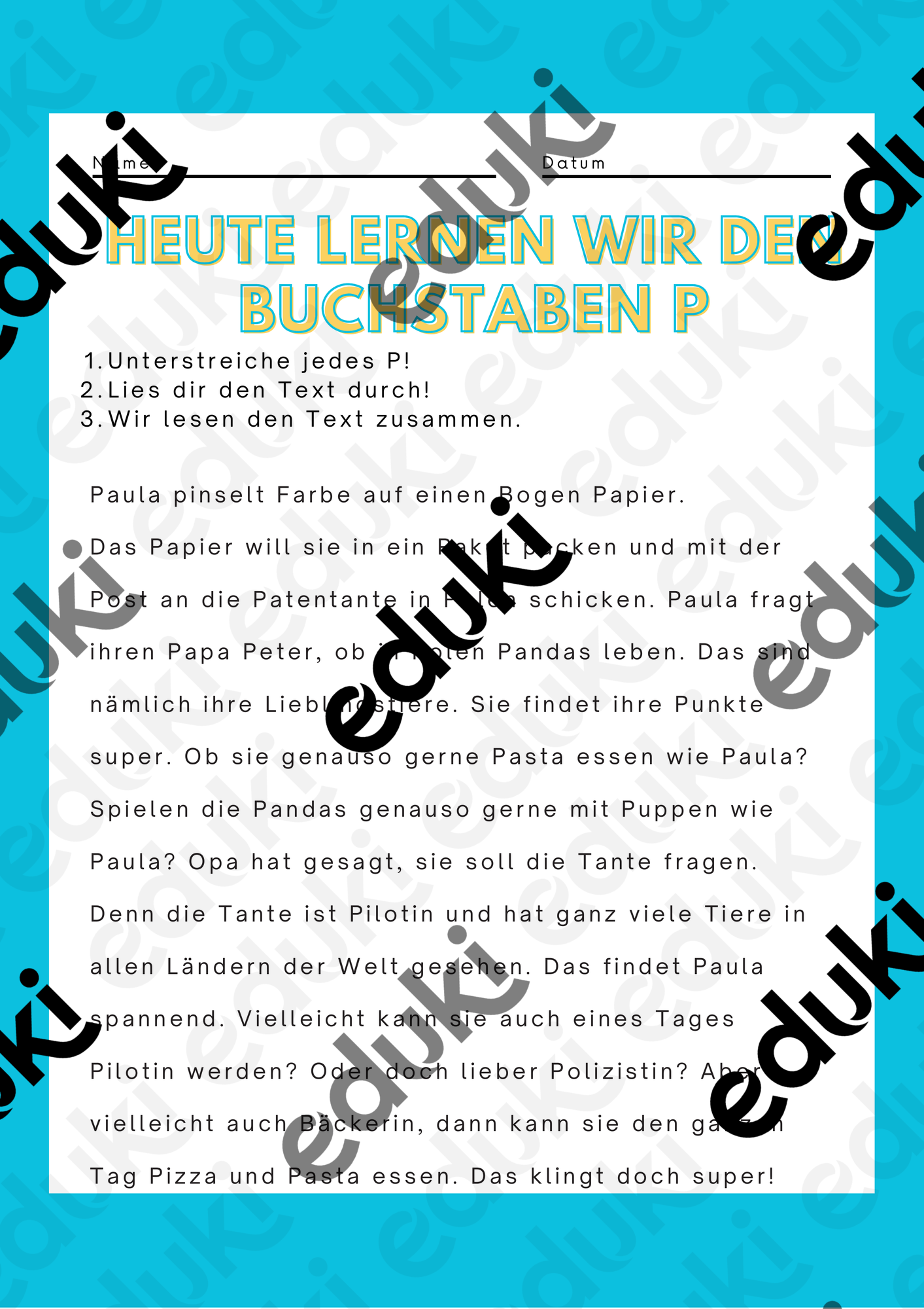 Heute lernen wir den Buchstaben P – Unterrichtsmaterial im Fach Deutsch