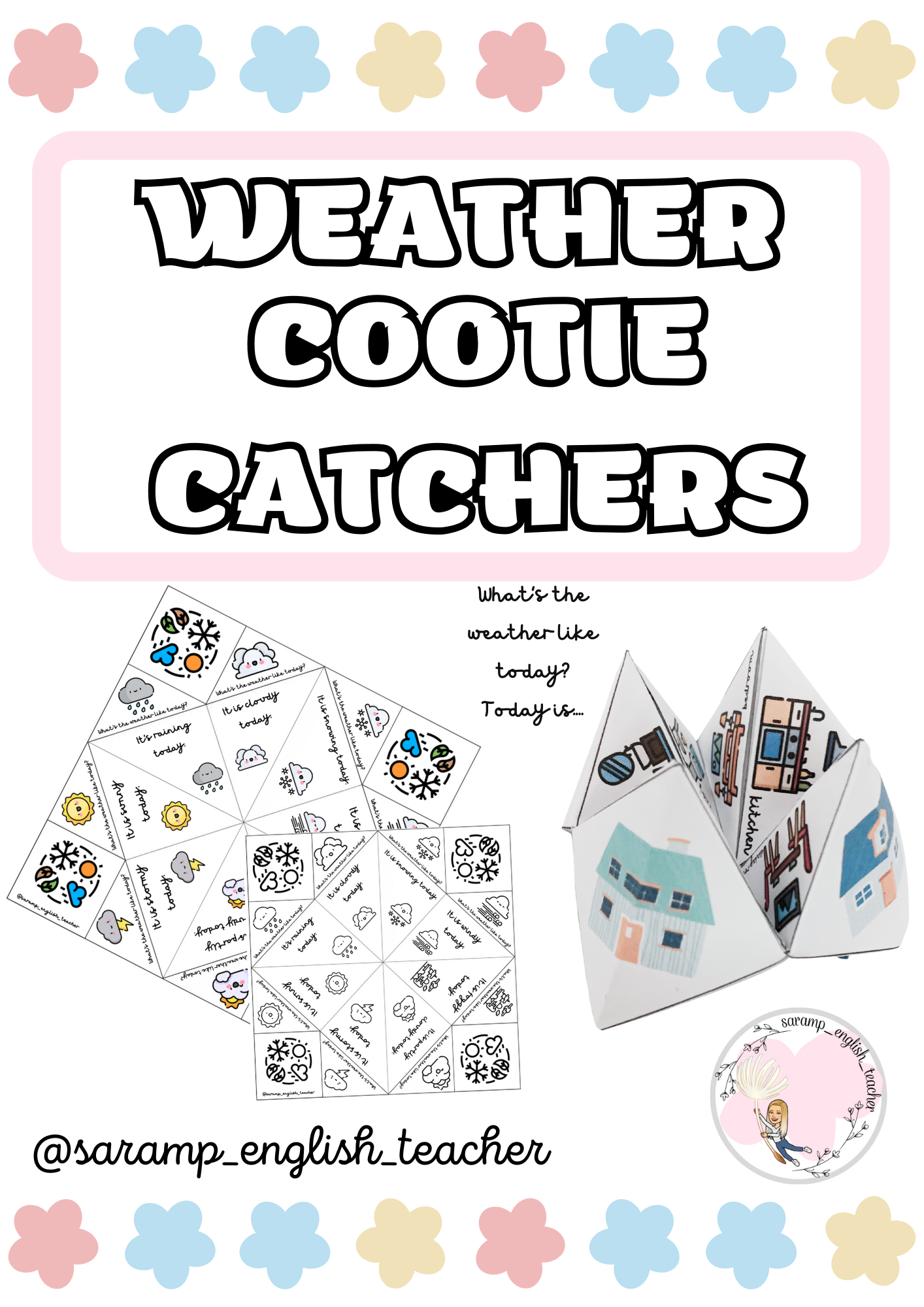 WEATHER COOTIE CATCHER - material de la siguiente asignatura Inglés ...