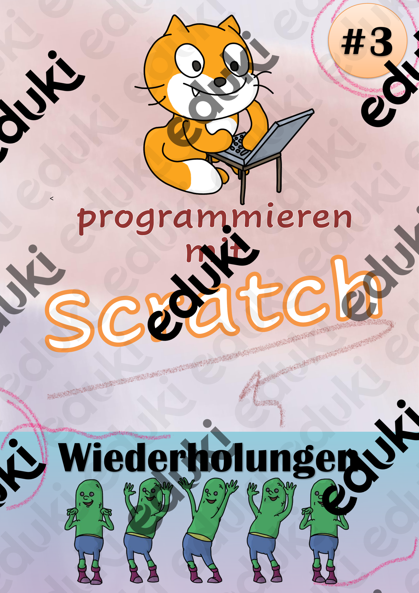 Programmieren mit Scratch - Stunde #3: Wiederholungen ...