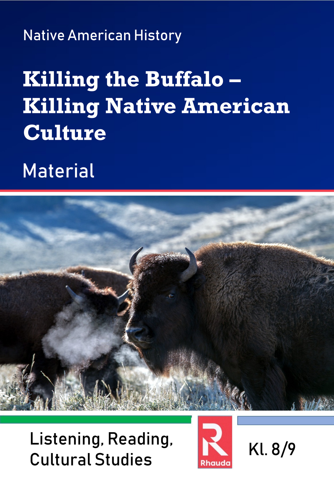 Native American History: Killing the Buffalo - Killing Native American ...