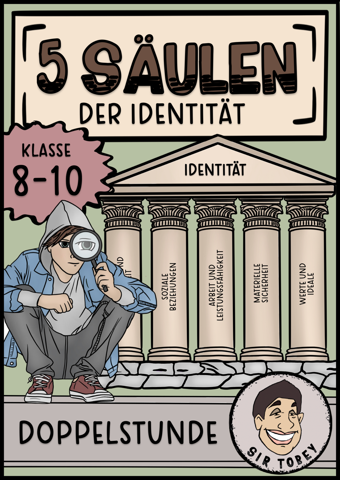 5 Säulen der Identität - Wer bin ich? Klasse 8, 9, 10 ...