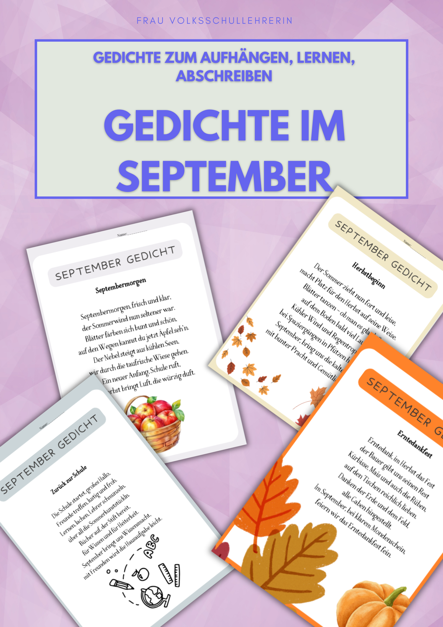 4 Gedichte für den SEPTEMBER ab 2. Klasse (auswendig lernen, aufhängen ...