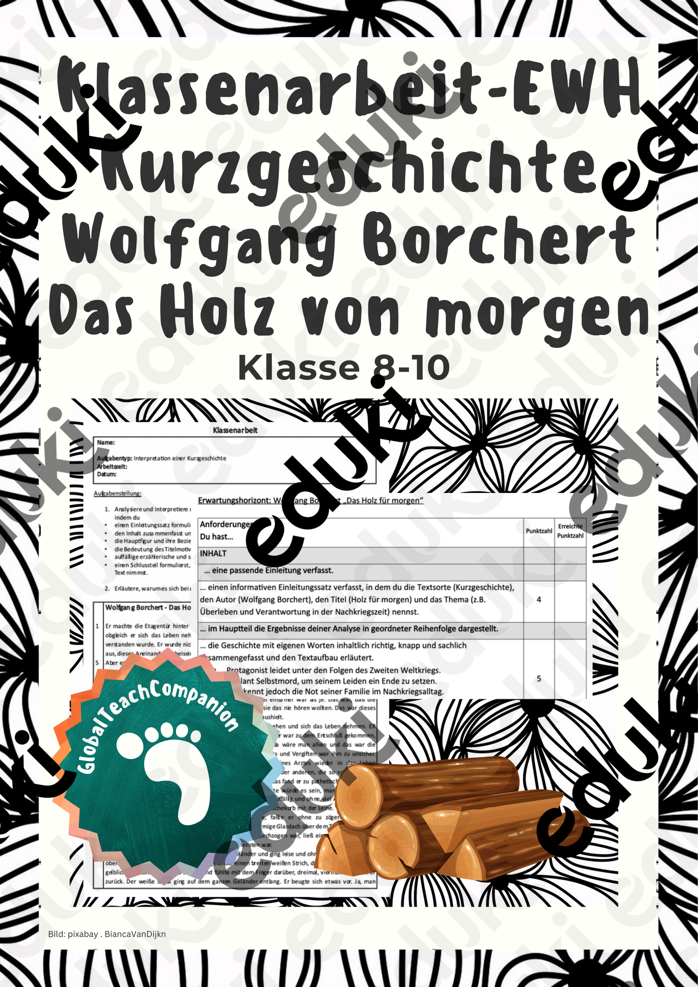 Klassenarbeit+EWH - Kurzgeschichte - Borchert - Holz für morgen ...