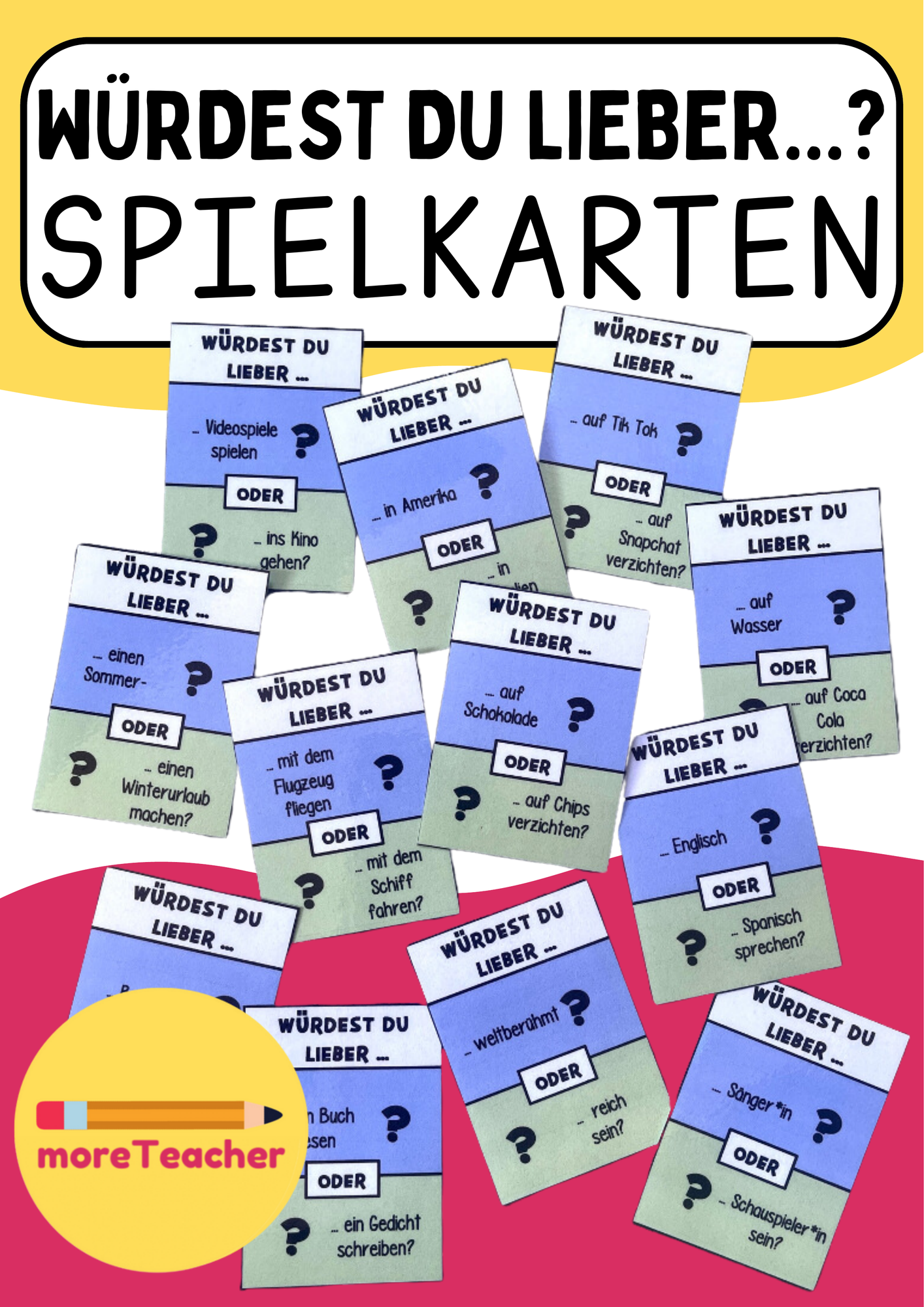 Würdest du lieber ...? - 36 Spielkarten auf DEUTSCH für den Unterricht ...