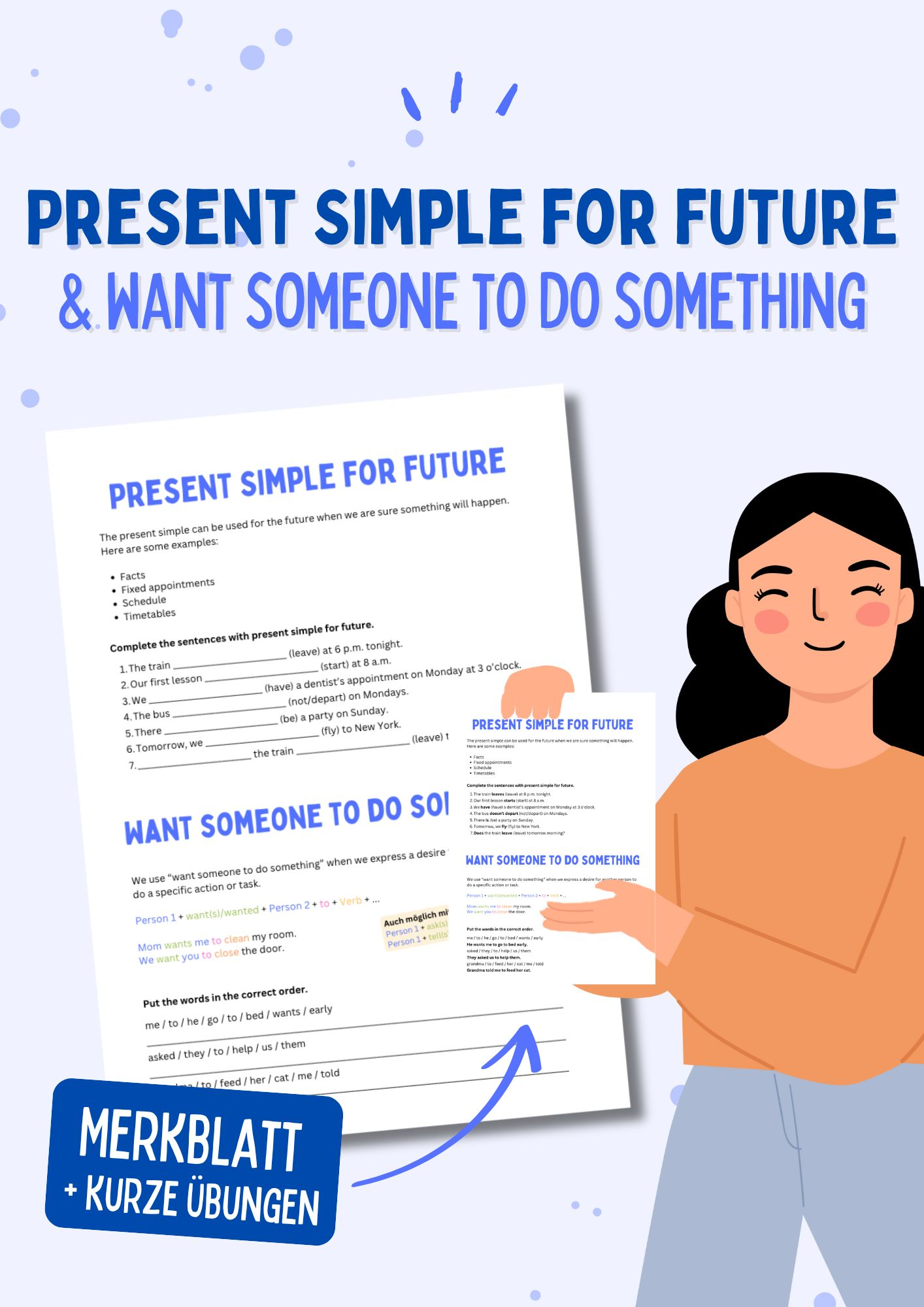 Present Simple for Future & Want Someone to do Something (Merkblatt und ...