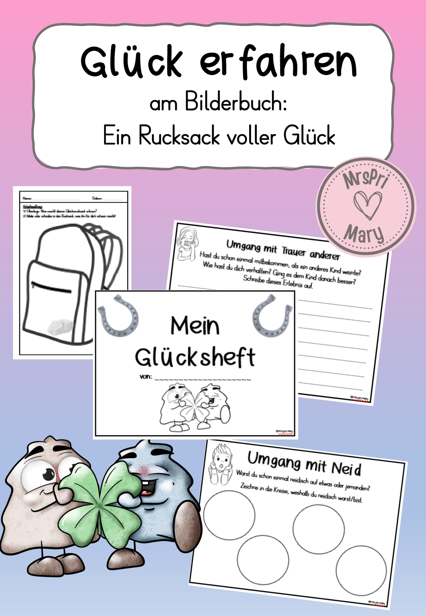 Glück erfahren am Bilderbuch: Ein Rucksack voller Glück ...