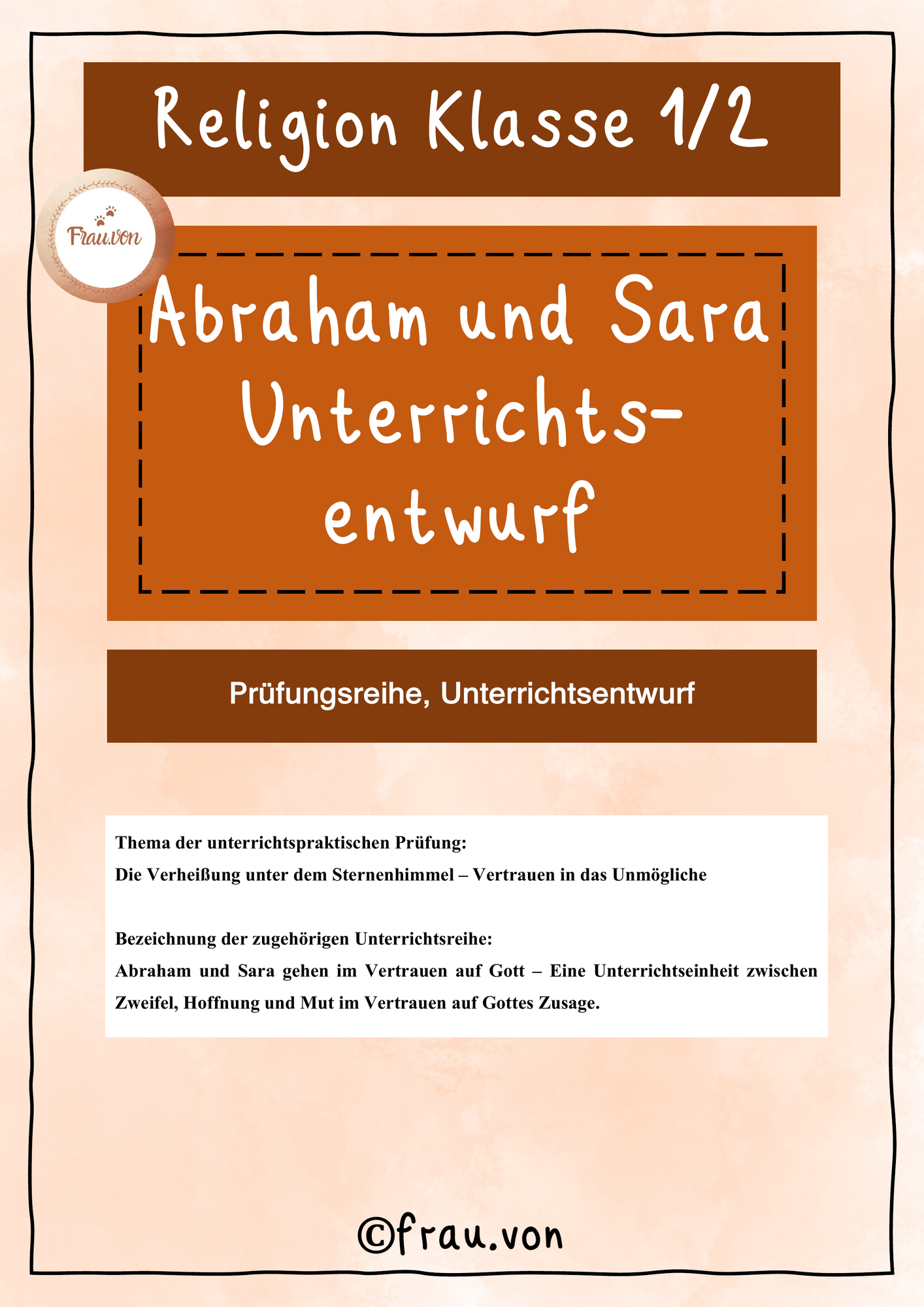 Unterrichtsentwuf Abraham und Sara Klasse 1/2 Prüfungsentwurf ...