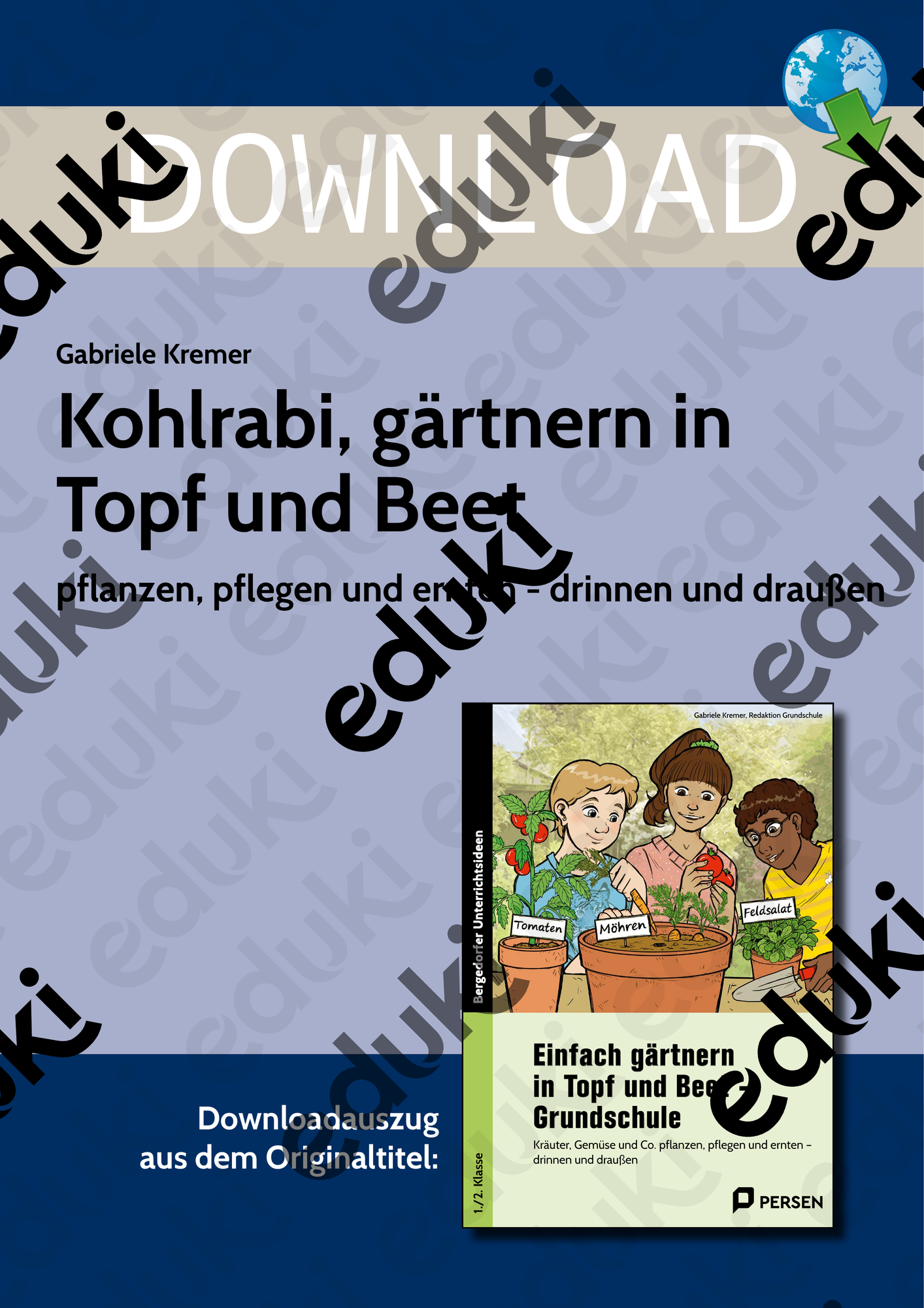 Kohlrabi, gärtnern in Topf und Beet – Unterrichtsmaterial im Fach ...