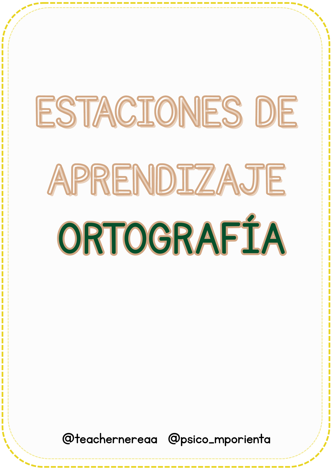ESTACIONES DE APRENDIZAJE: ORTOGRAFÍA - material de la siguiente ...