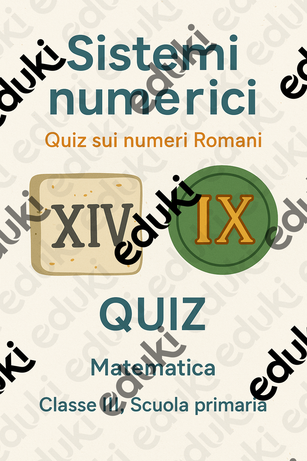 Quiz sui numeri Romani - Materiale didattico per la materia Matematica