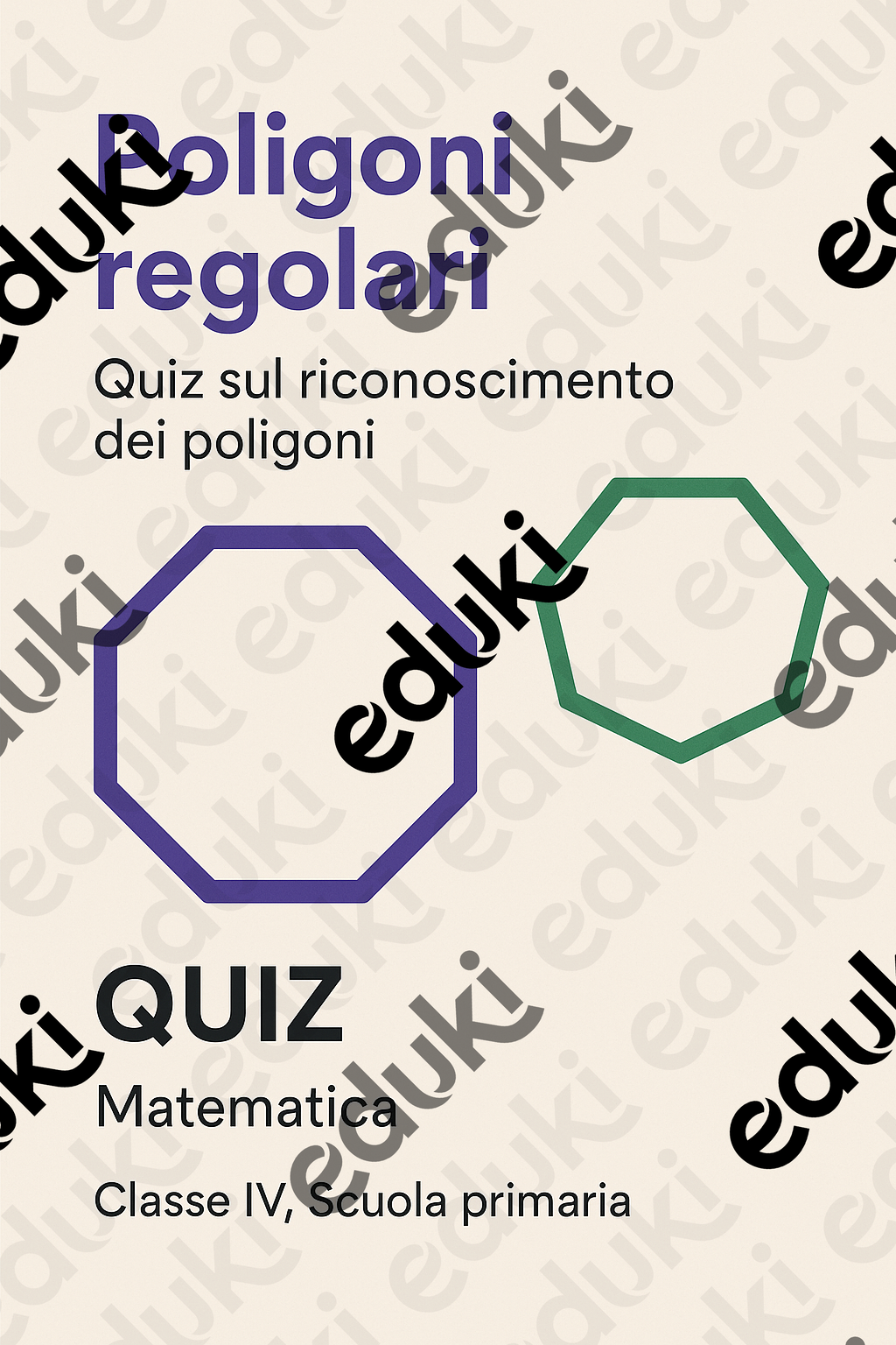 Quiz sul riconoscimento dei poligoni - Materiale didattico per la materia Matematica