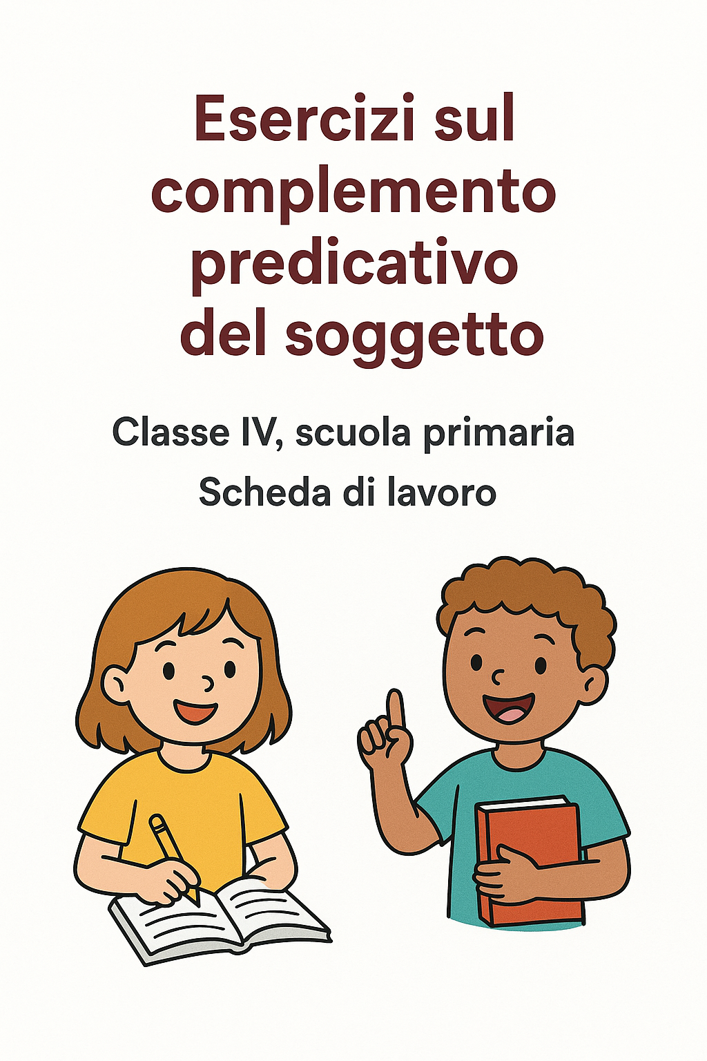 Esercizi sul complemento predicativo del soggetto - Materiale didattico ...