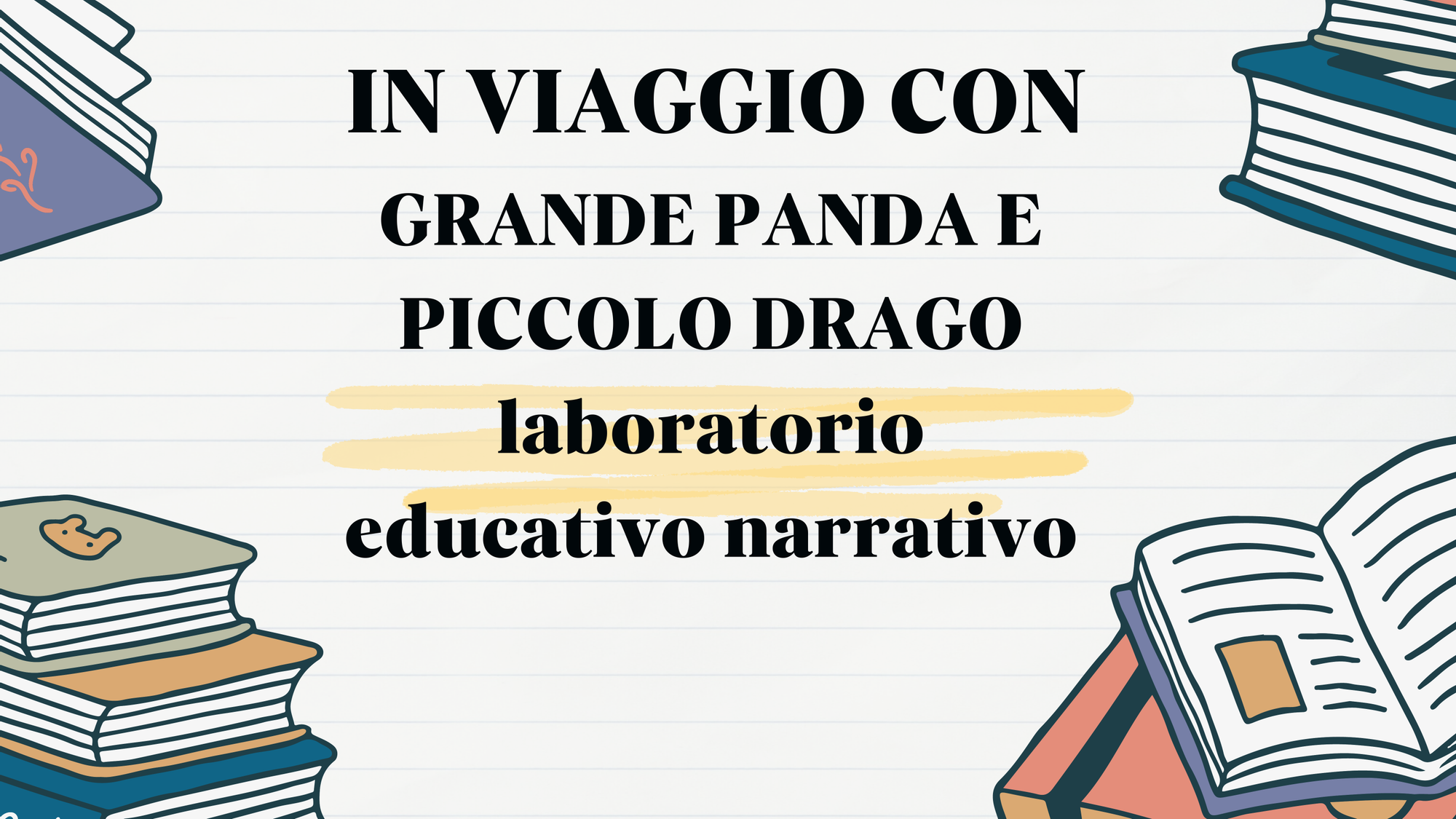 IN VIAGGIO! LABORATORIO NARRATIVO EDUCATIVO - Materiale didattico per la materia Italiano