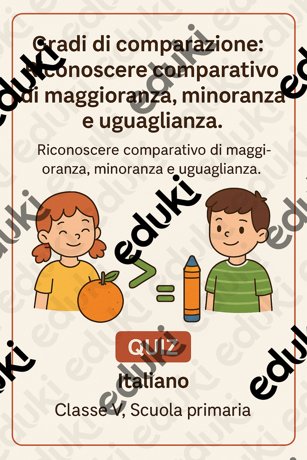 Riconoscere comparativo di maggioranza, minoranza e uguaglianza ...