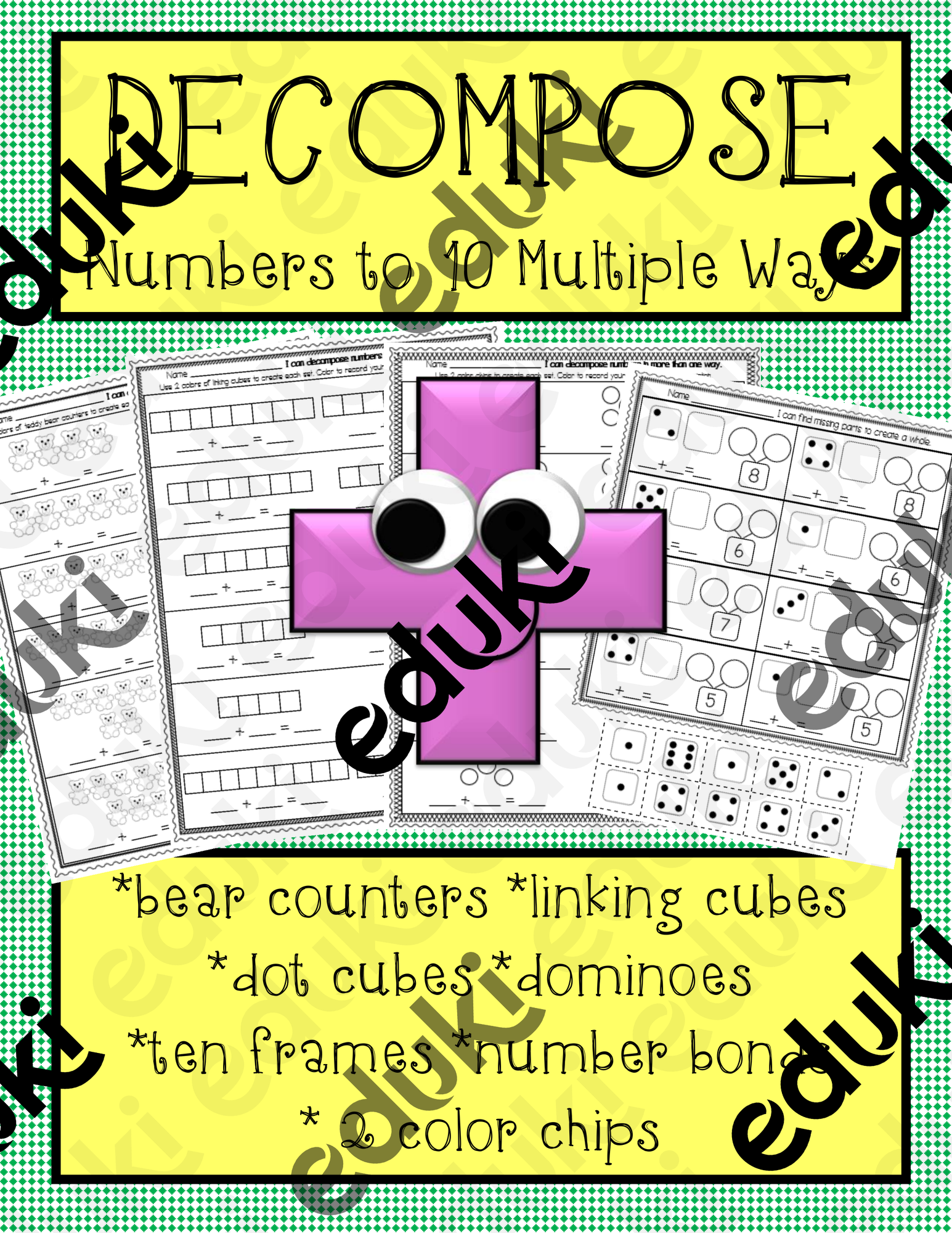 DECOMPOSE NUMBERS TO 10 IN MORE THAN ONE WAY (ADDITION) - Ressource ...