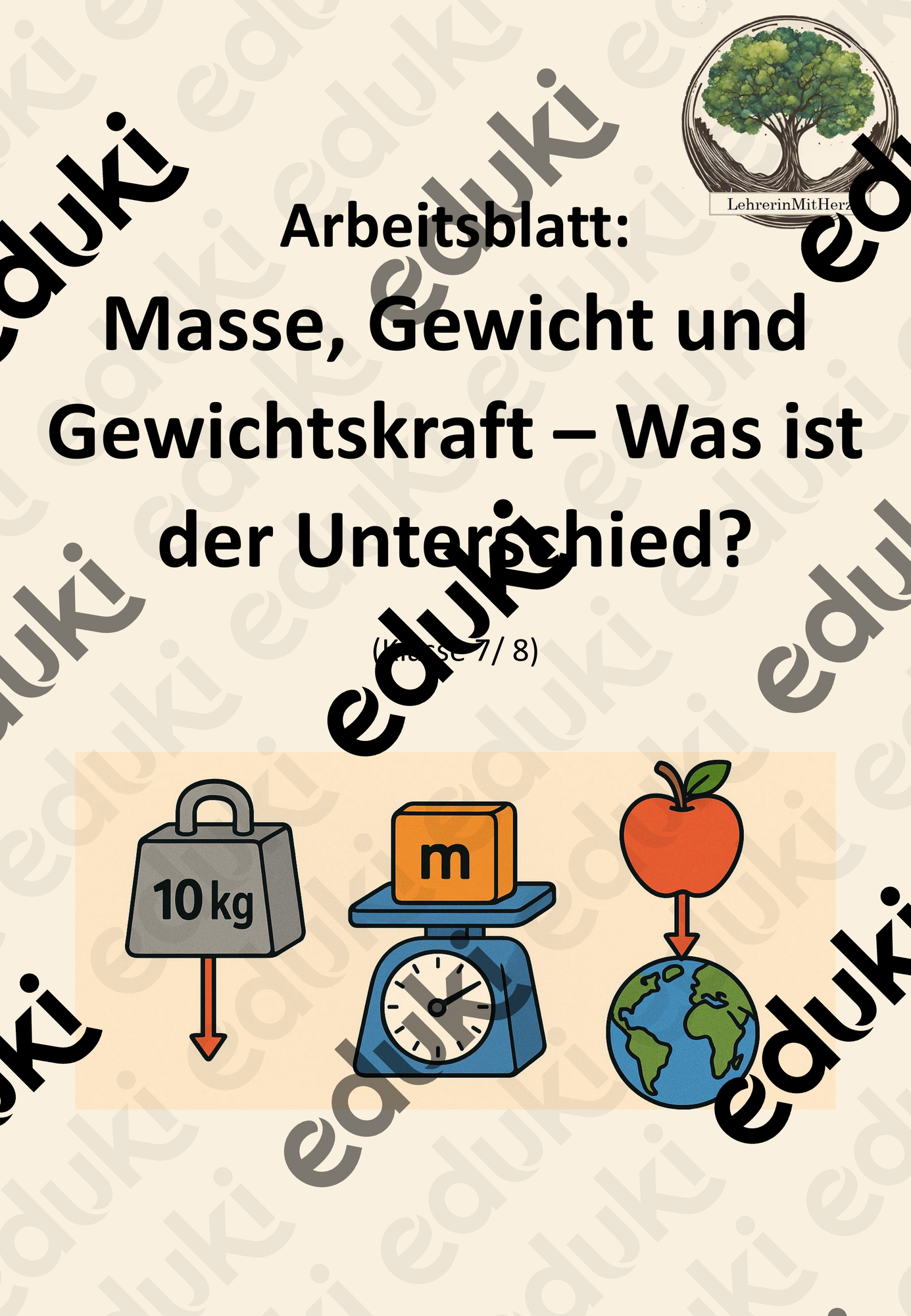 Arbeitsblatt: Masse, Gewicht und Gewichtskraft - Was ist der ...