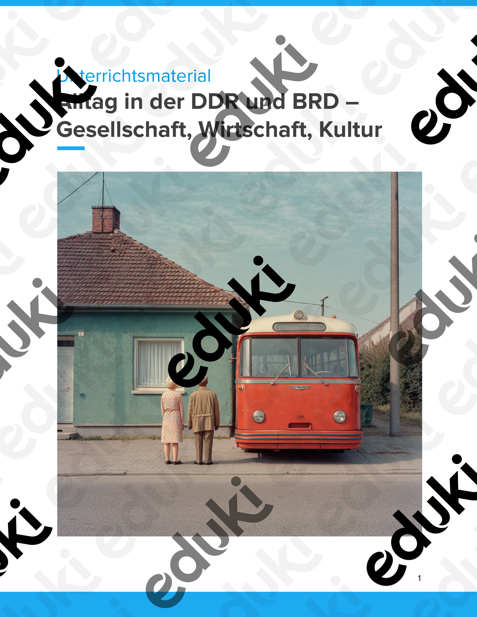 DDR & BRD im Vergleich – Alltag, Gesellschaft, Wirtschaft (Sek II ...