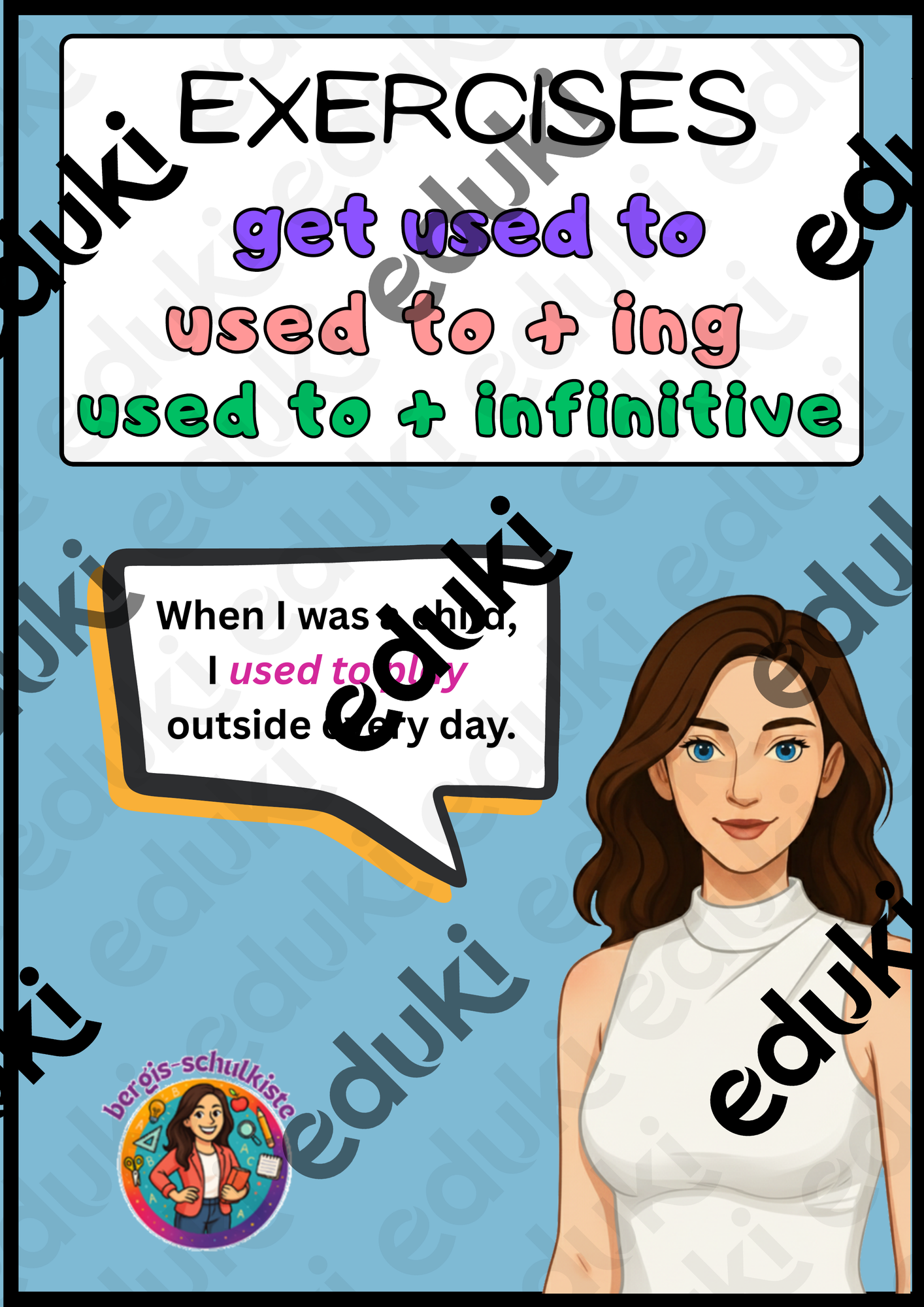 exercises - get used to, used to + ing, used to + infinitive - material ...