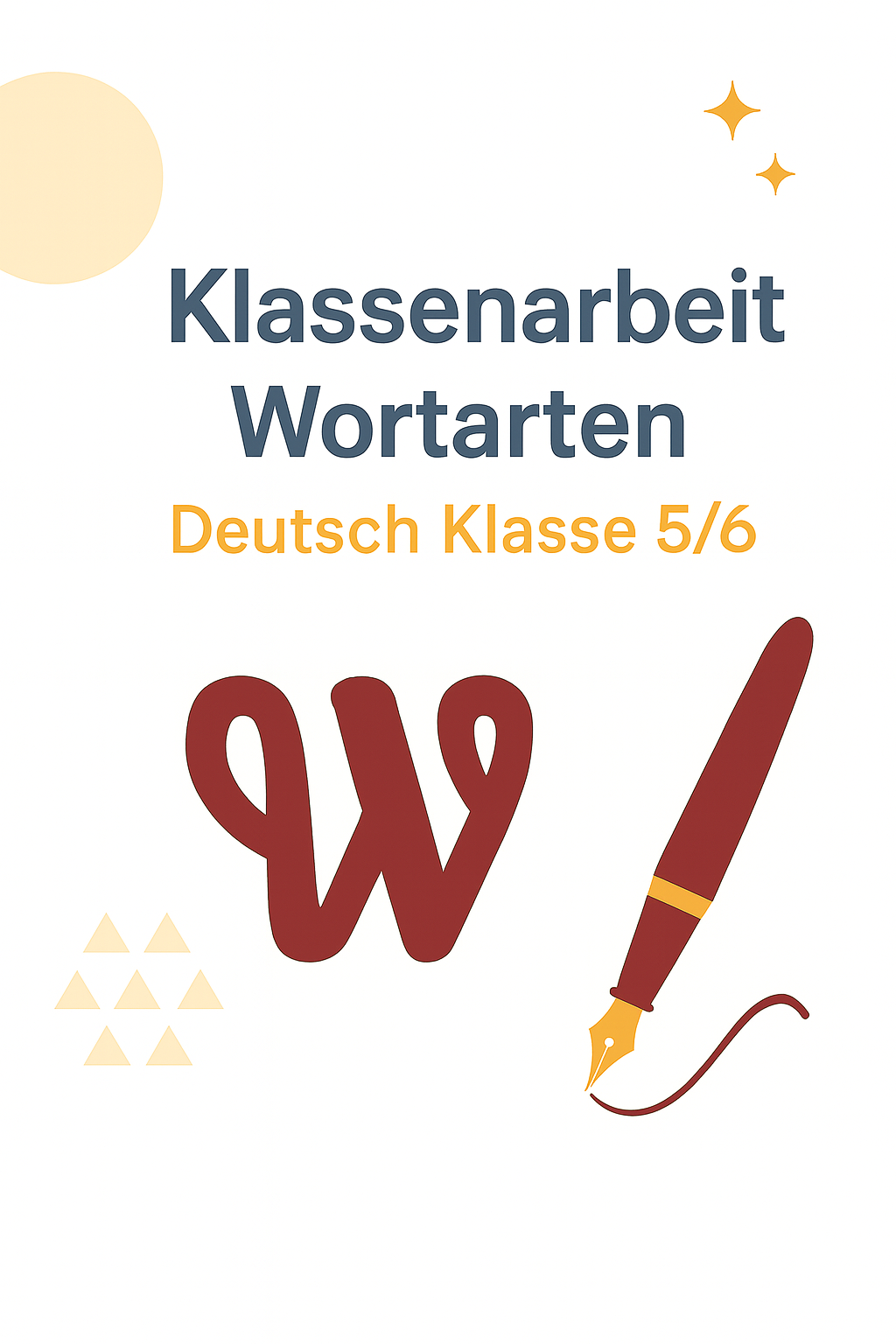 Klassenarbeit Thema Wortarten (Deutsch 5/6) inkl. Lösungen ...