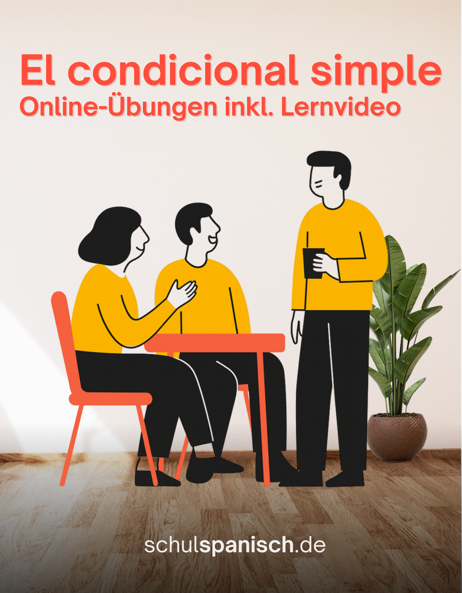 El condicional simple / Online-Übungen inkl. Lernvideo ...