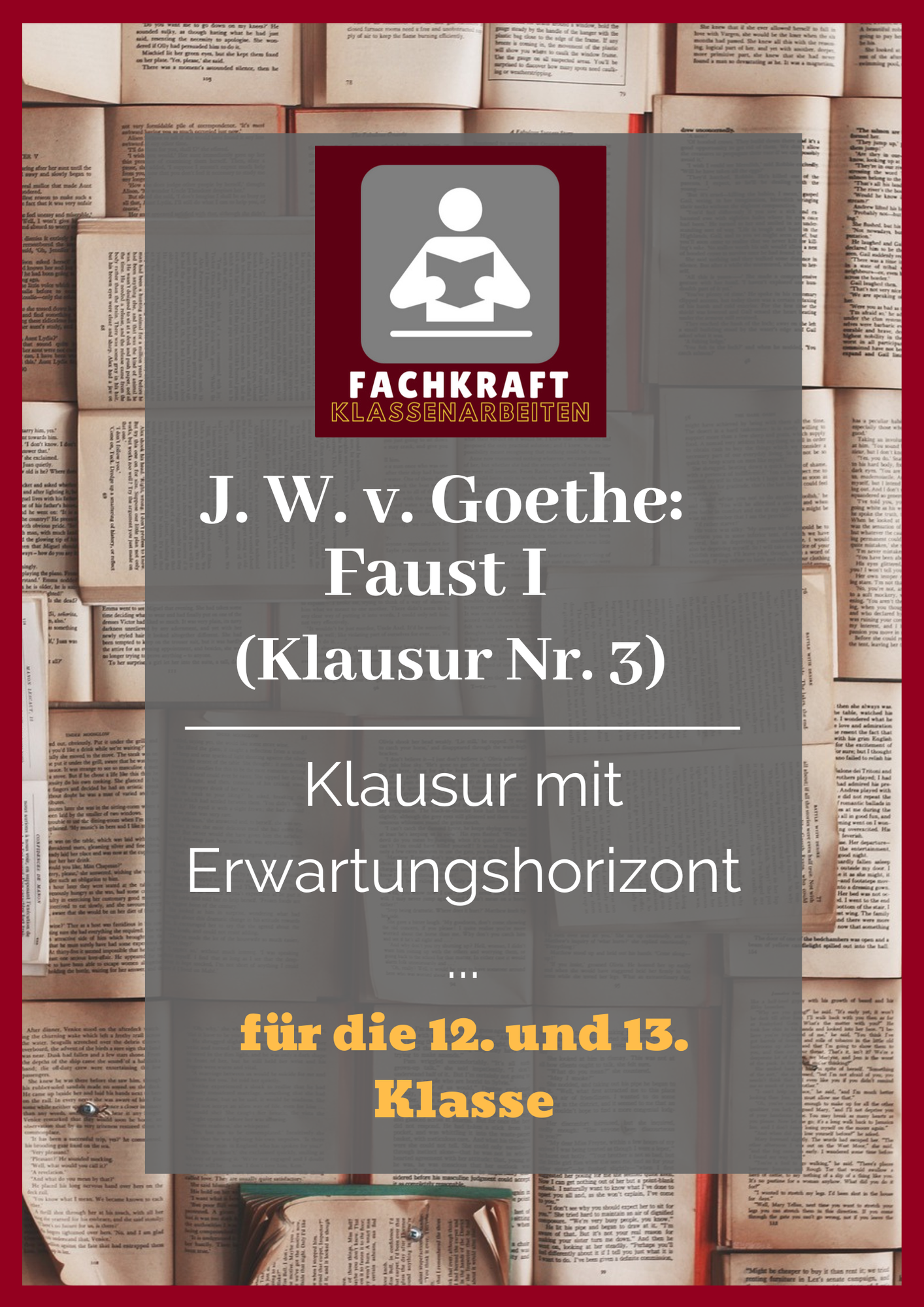 Faust I (J. W. v. Goethe): Klausur mit Erwartungshorizont ...