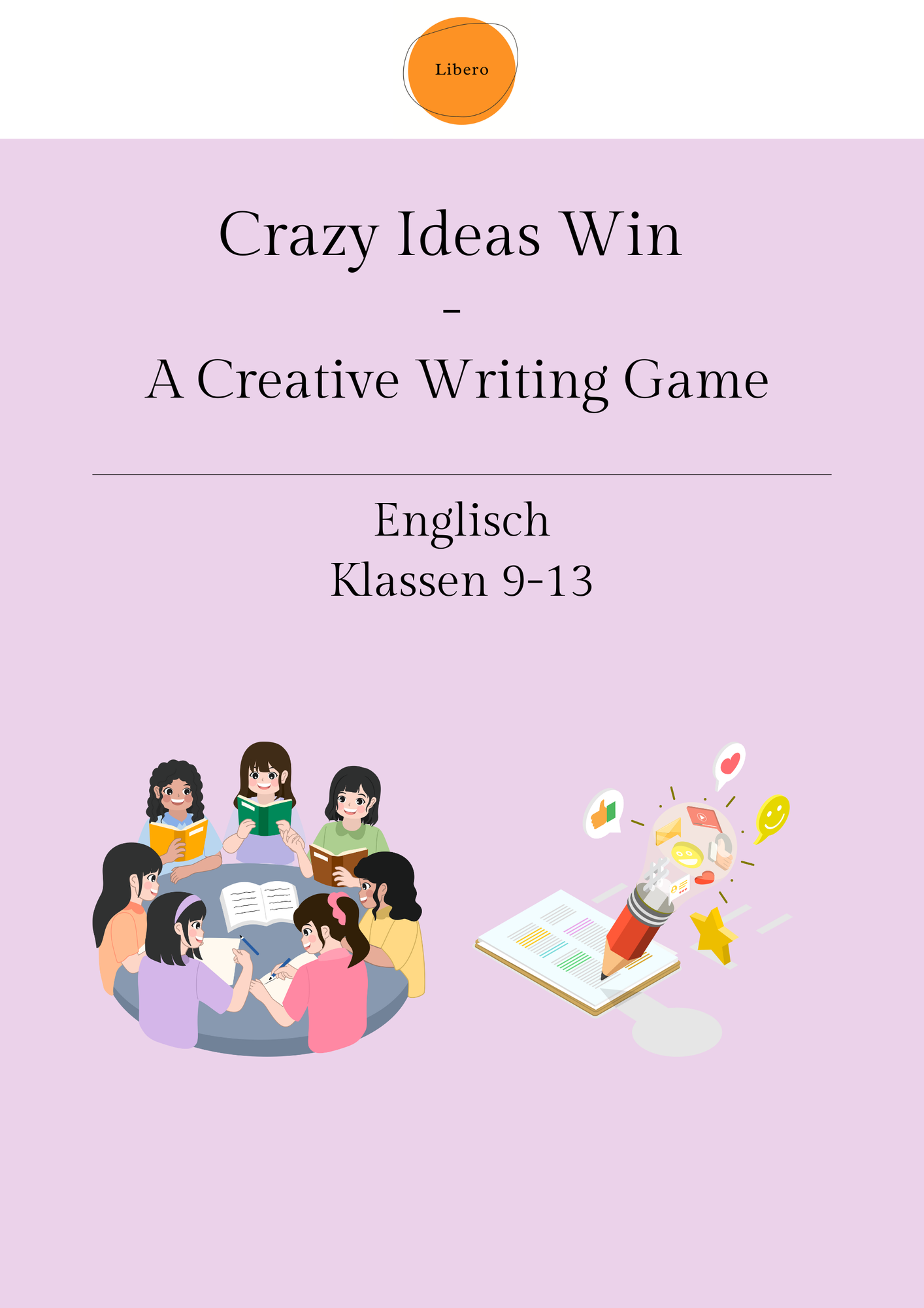 Crazy Ideas Win - A Creative Writing Game – Unterrichtsmaterial im Fach ...