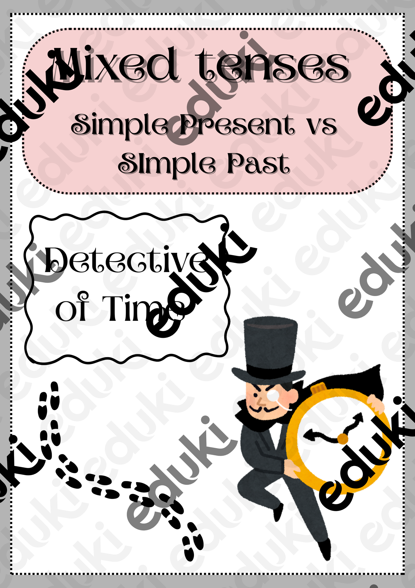 Mixed tenses - Simple Present vs Simple Past - Detective of Time ...