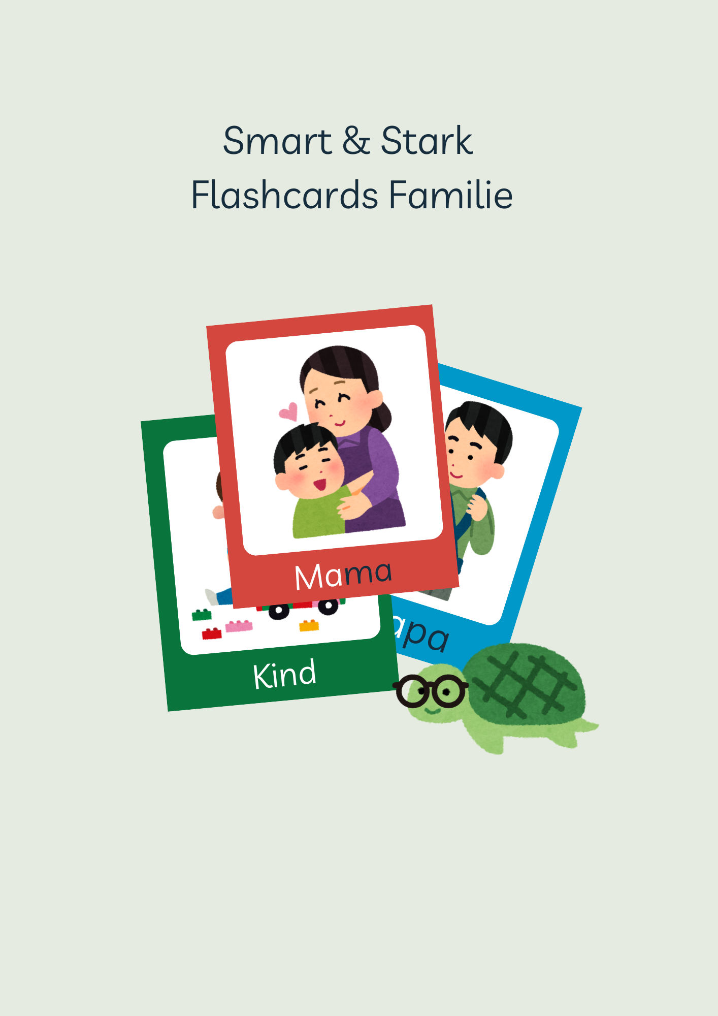 Smart & Stark – Flashcards Familie – Unterrichtsmaterial im Fach DaZ/DaF