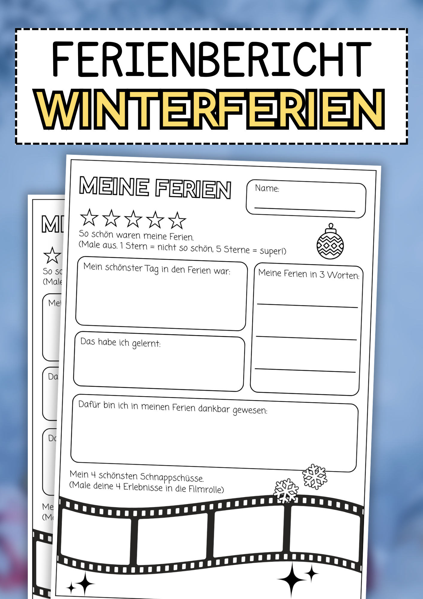 Meine Winterferien (kreativer Ferienbericht) – Unterrichtsmaterial im ...