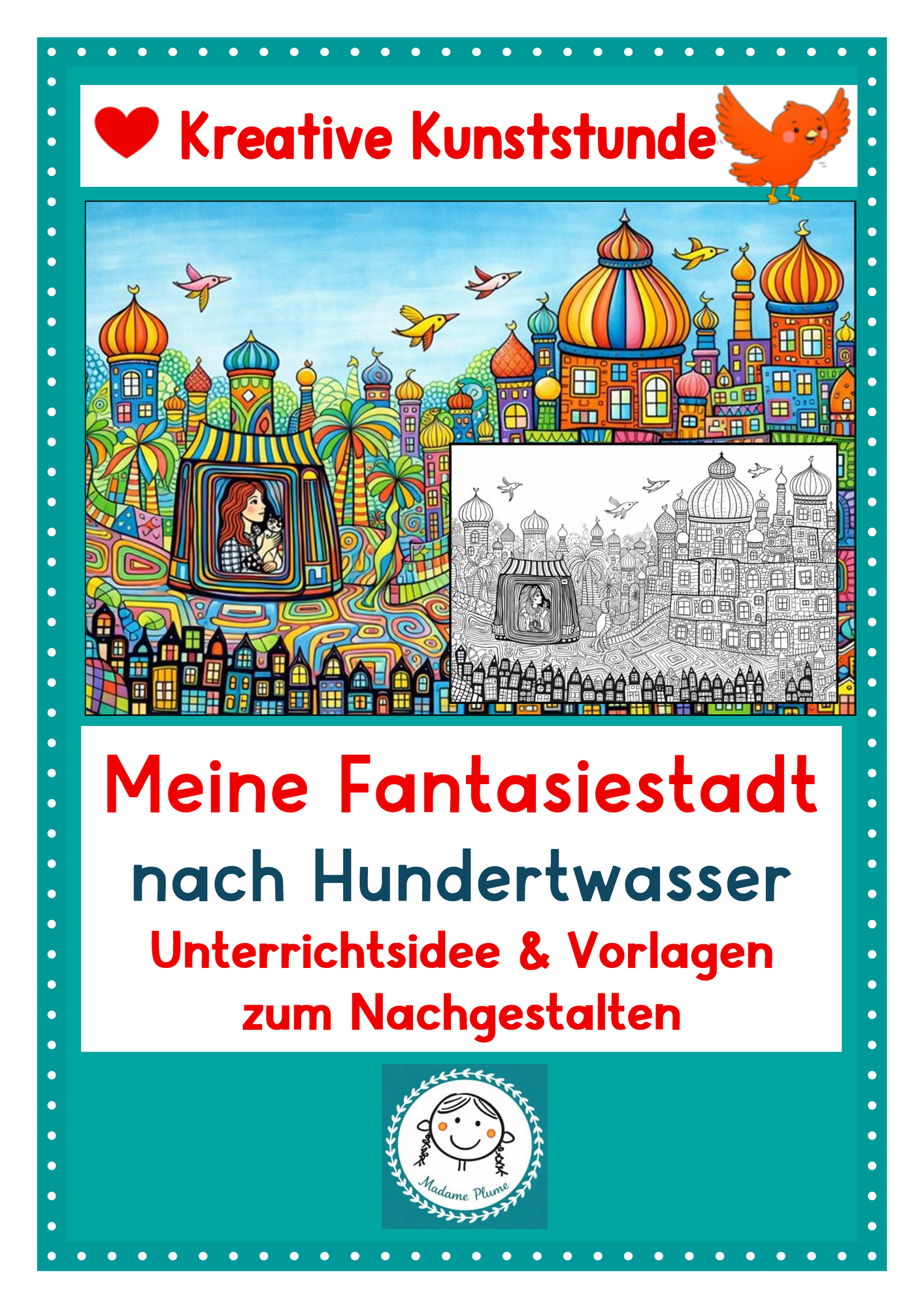 Fantasiestadt nach Hundertwasser. Kreative Kunststunde (Reihe ...