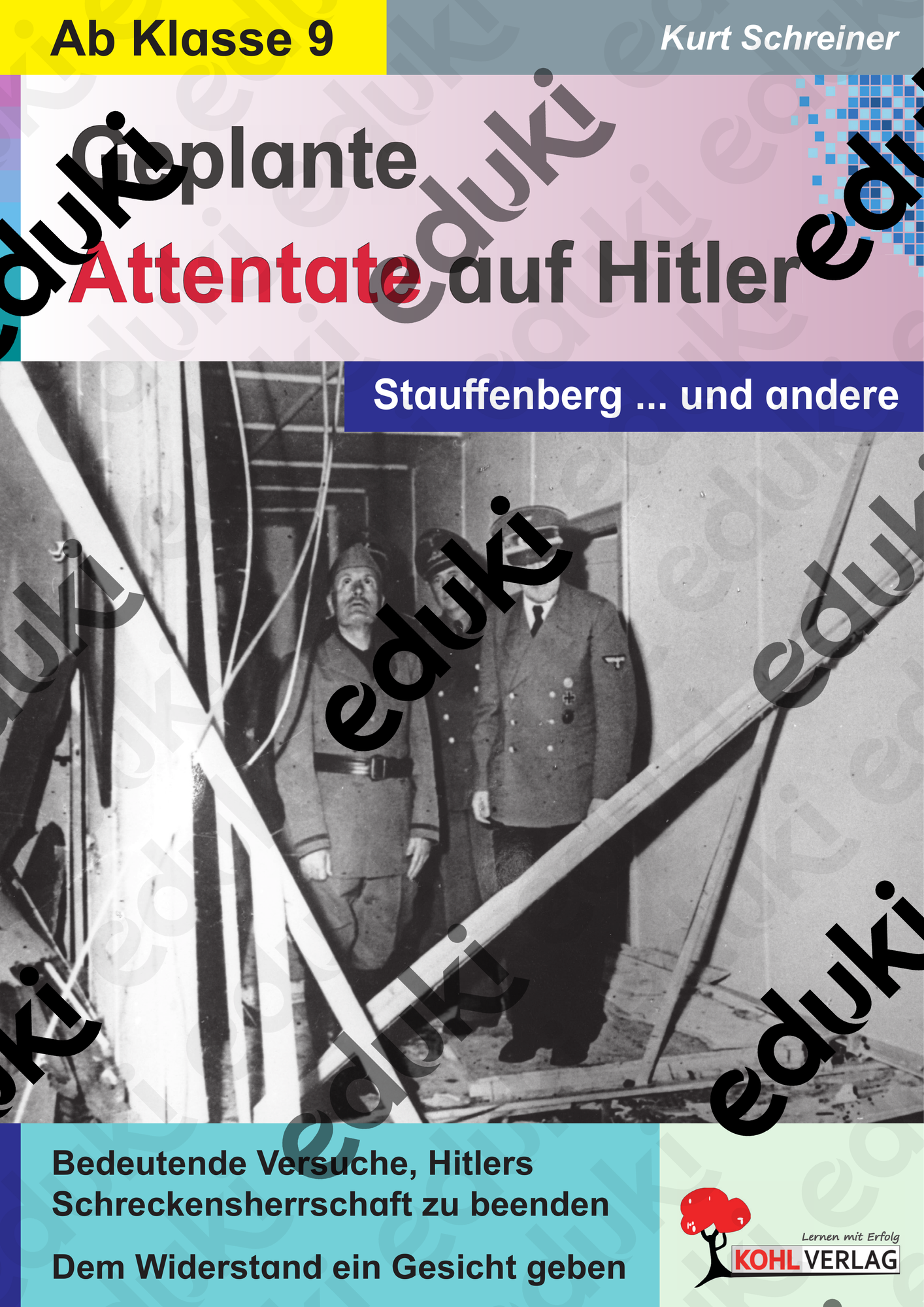 Geplante Attentate auf Hitler – Unterrichtsmaterial im Fach Geschichte