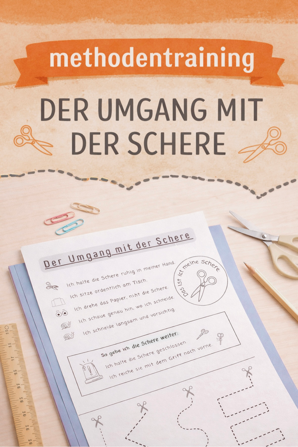 Methodentraining - Umgang mit der Schere - Merk- & Übungsblatt ...