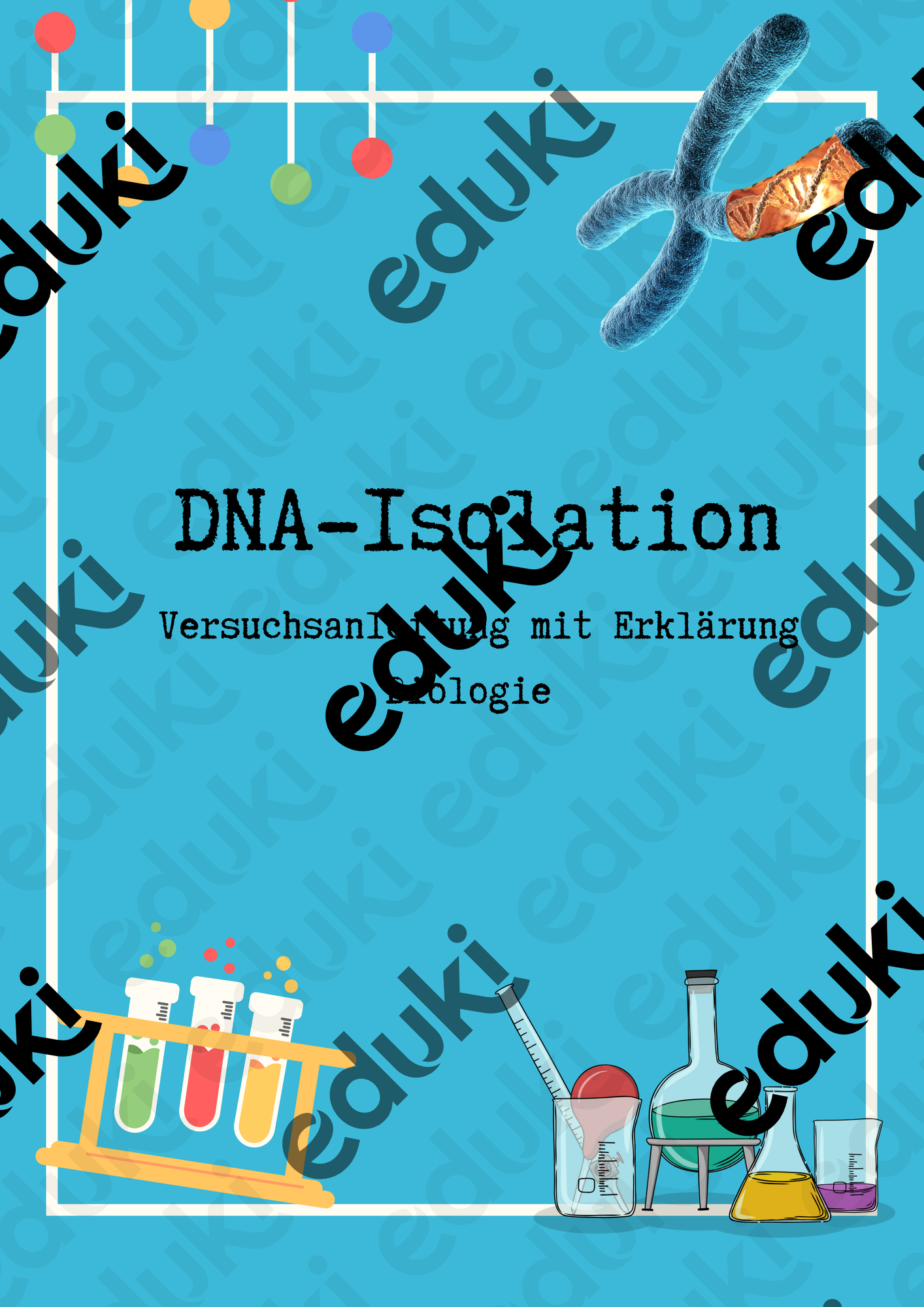 DNA-Isolation – Unterrichtsmaterial im Fach Biologie