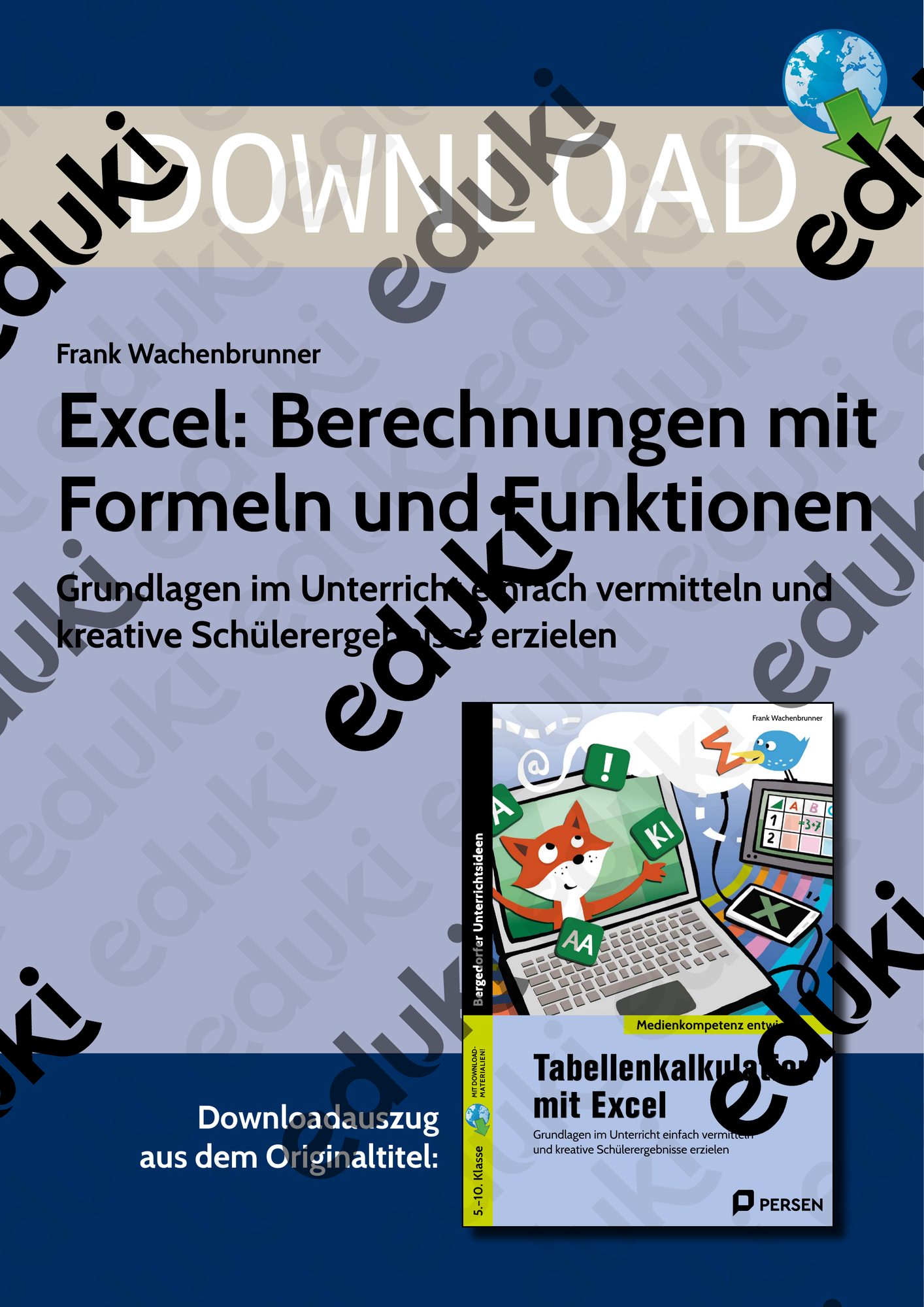 Excel: Berechnungen mit Formeln und Funktionen – Unterrichtsmaterial im ...