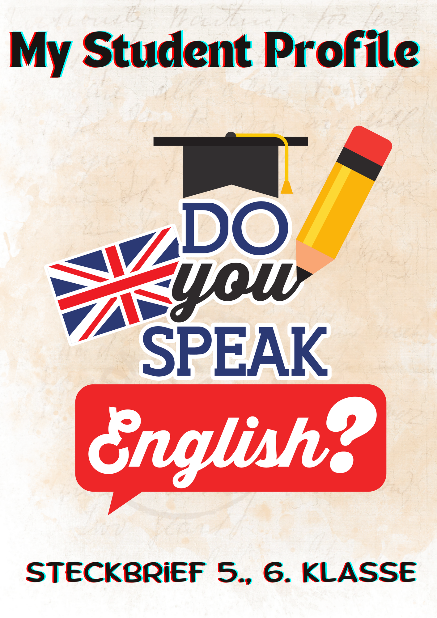 My Student Profile - Steckbrief auf Englisch – Unterrichtsmaterial im ...