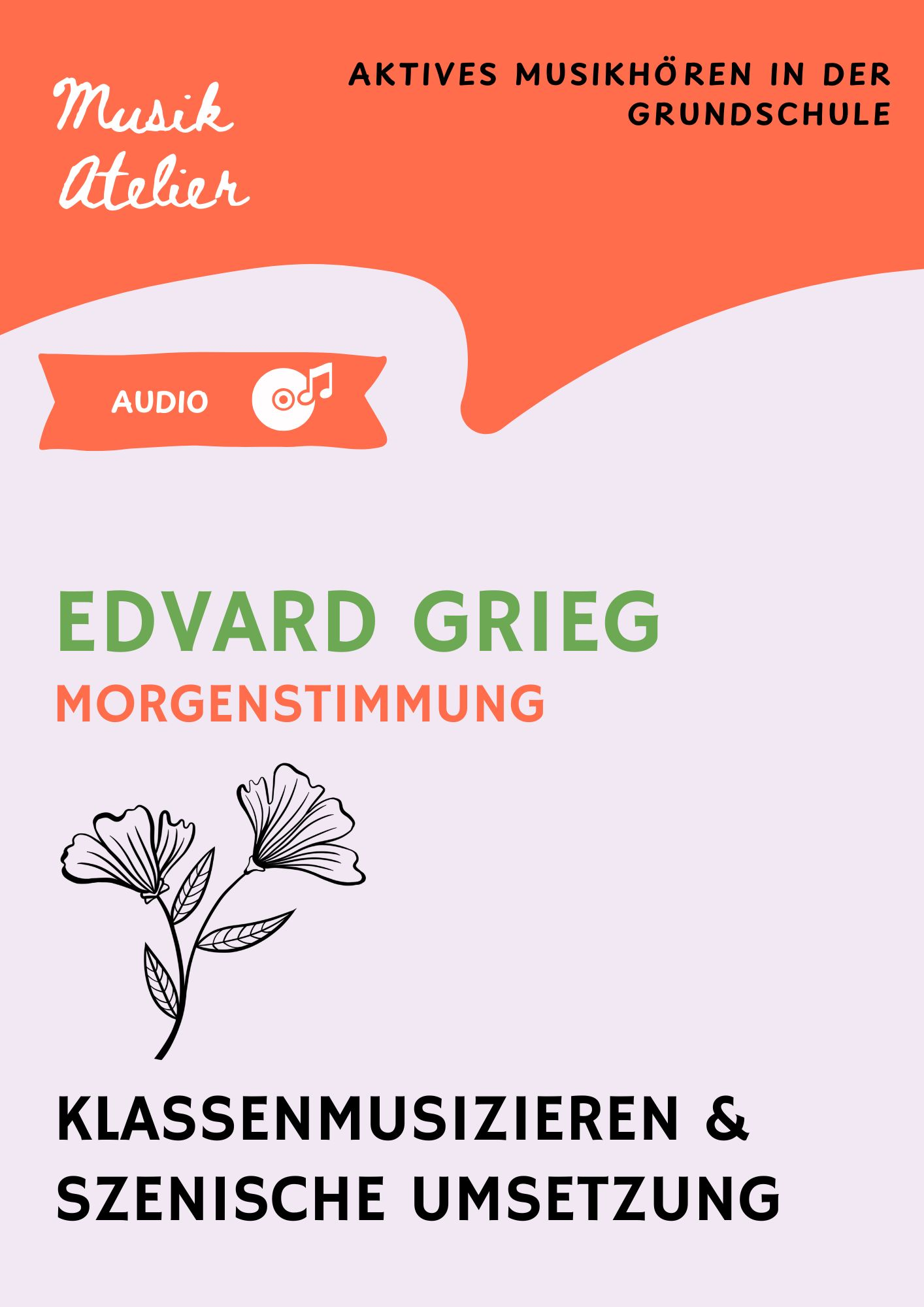 Von der Knospe zur Blüte – Musik erleben mit „Morgenstimmung ...