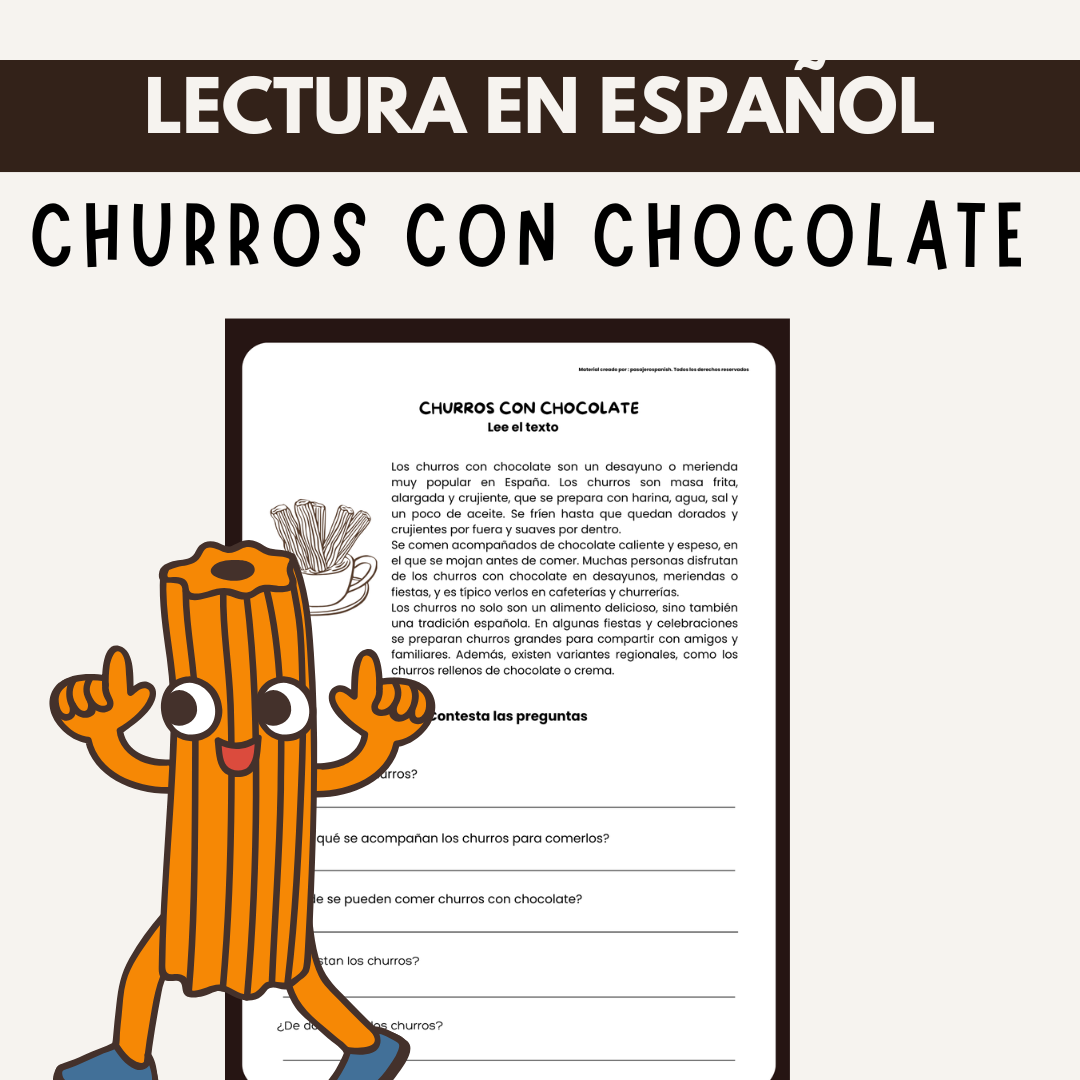 CHURROS CON CHOCOLATE SPANISH READING LECTURA EN ESPAÑOL - material de ...