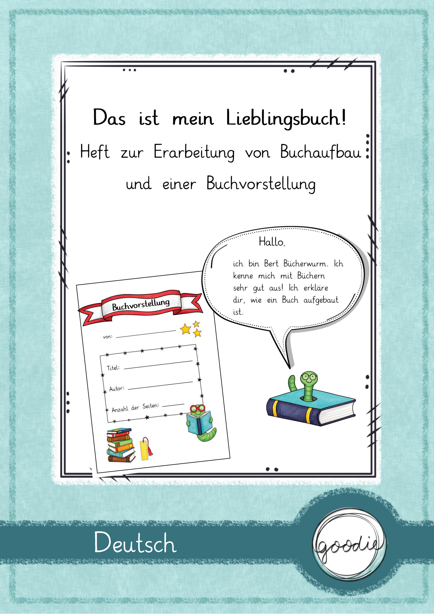 Mein Lieblingsbuch - Heft Erarbeitung von Buchaufbau und ...