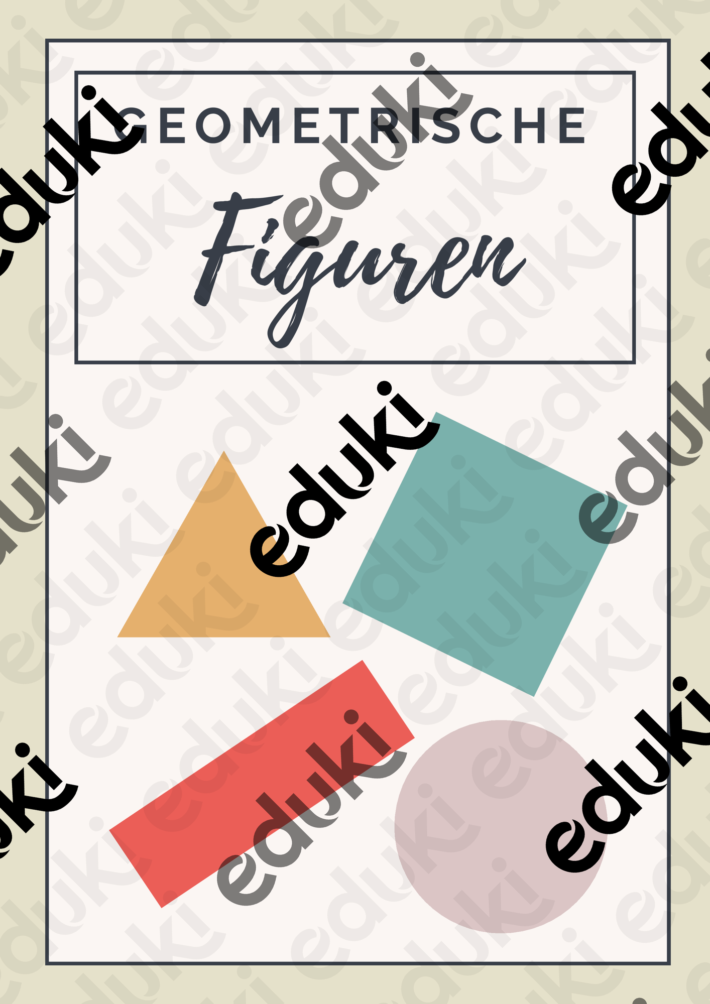 Geometrische Figuren – Unterrichtsmaterial im Fach Mathematik