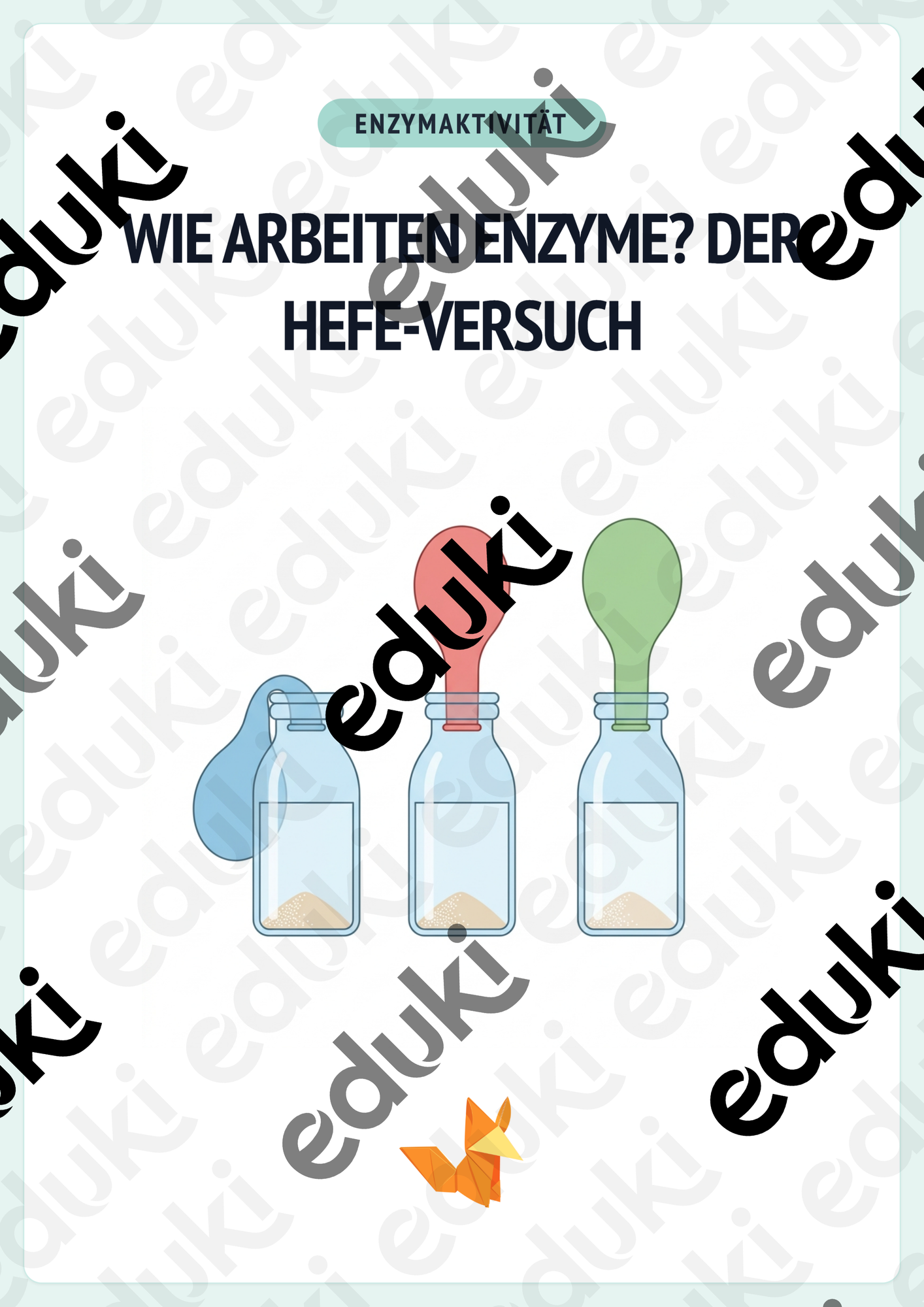 Wie arbeiten Enzyme? Der Hefe-Versuch – Unterrichtsmaterial in den ...