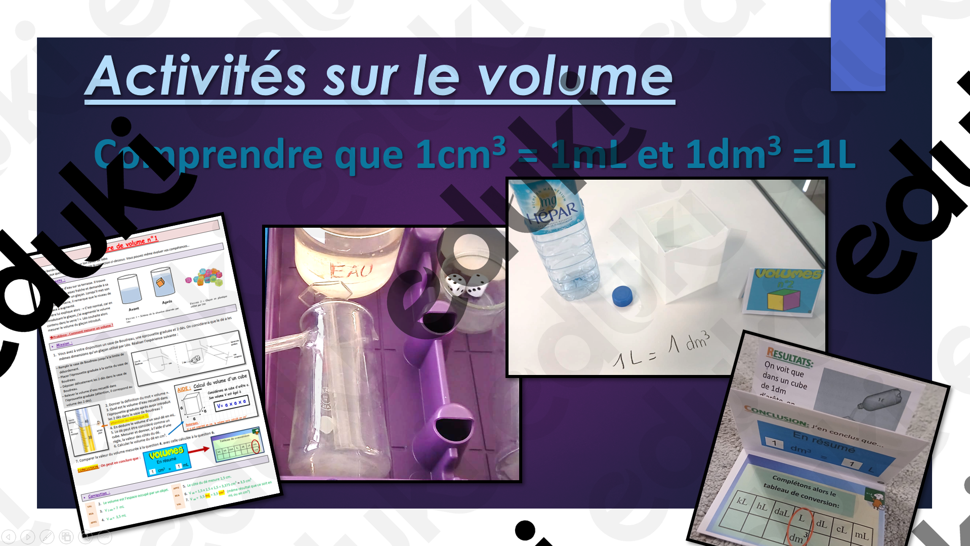 2 activités sur le VOLUME ( correspondance famille LITRE -famille METRE ...