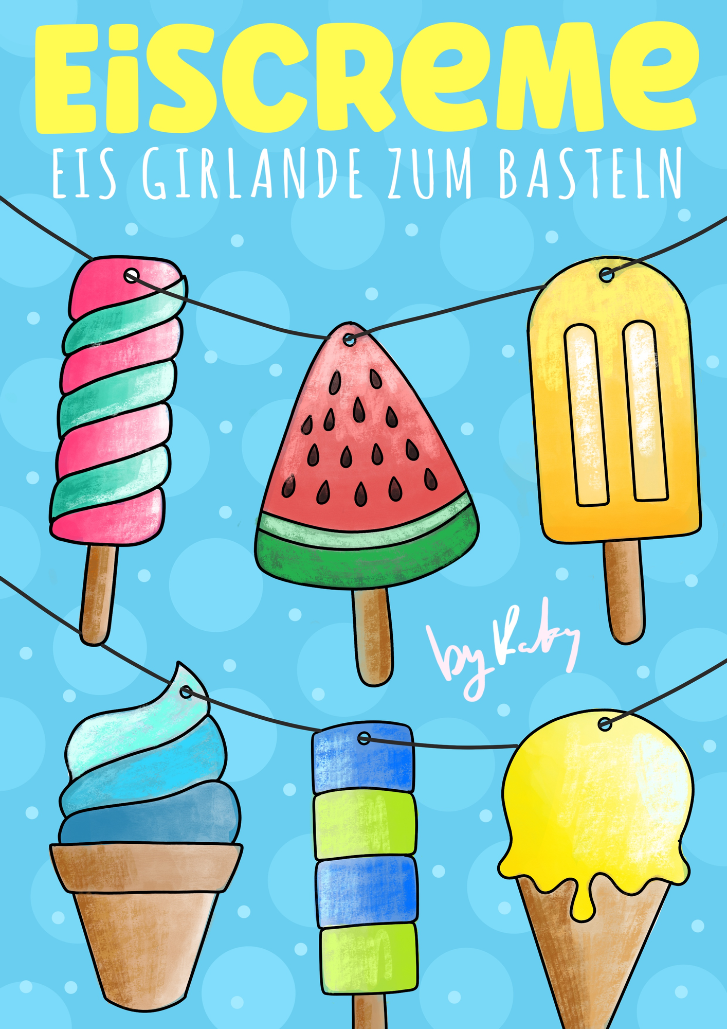 Eis Girlande zum Basteln für den Sommer – Unterrichtsmaterial in den ...