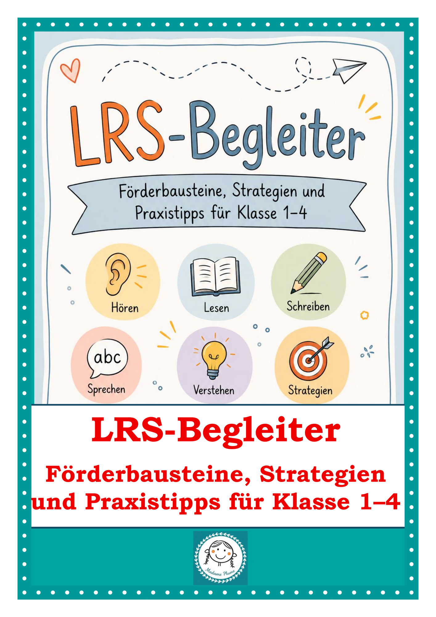 LRS-Begleiter – Förderbausteine, Strategien und Praxistipps für Klasse ...